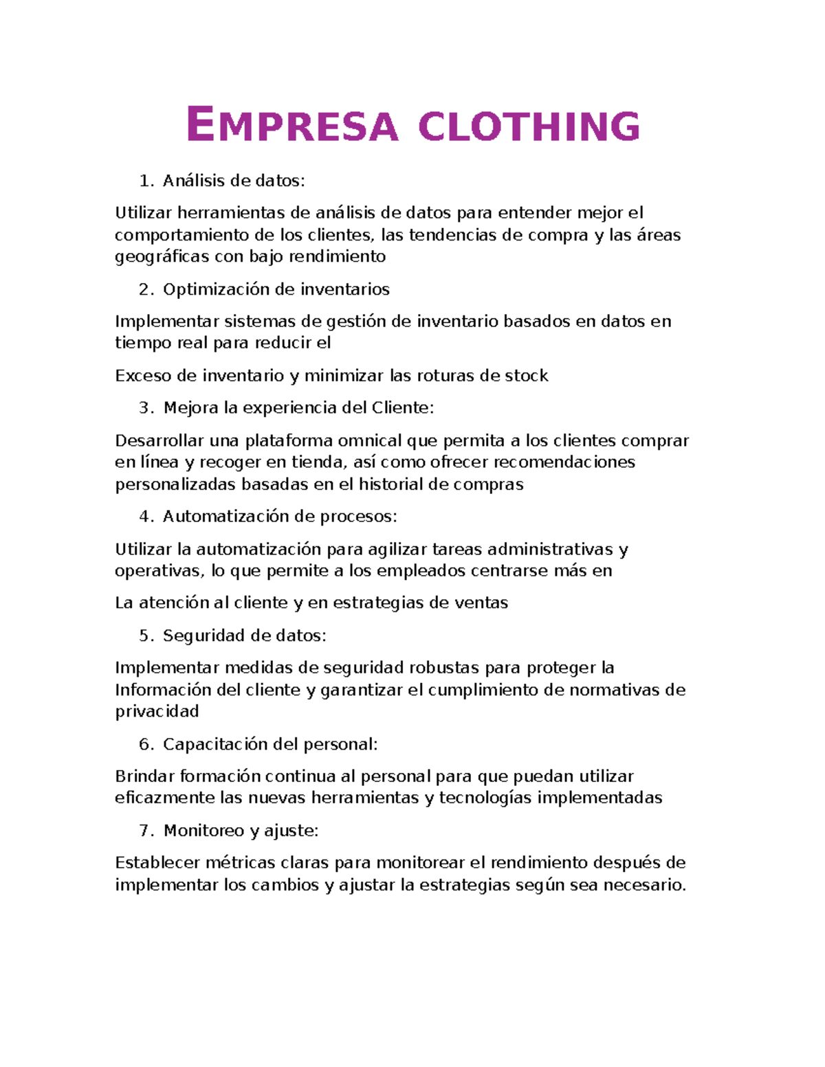 Marketing utp tarea - EMPRESA CLOTHING 1. Análisis de datos: Utilizar ...
