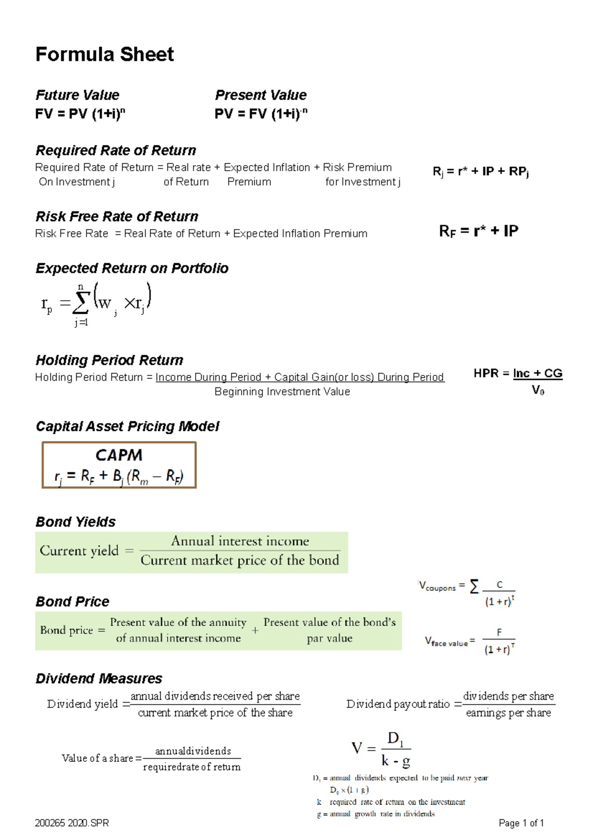 2002 65 Formula Sheet - Formula Sheet Future Value Present Value FV = PV (1+i)n PV = FV (1+i)-n ...