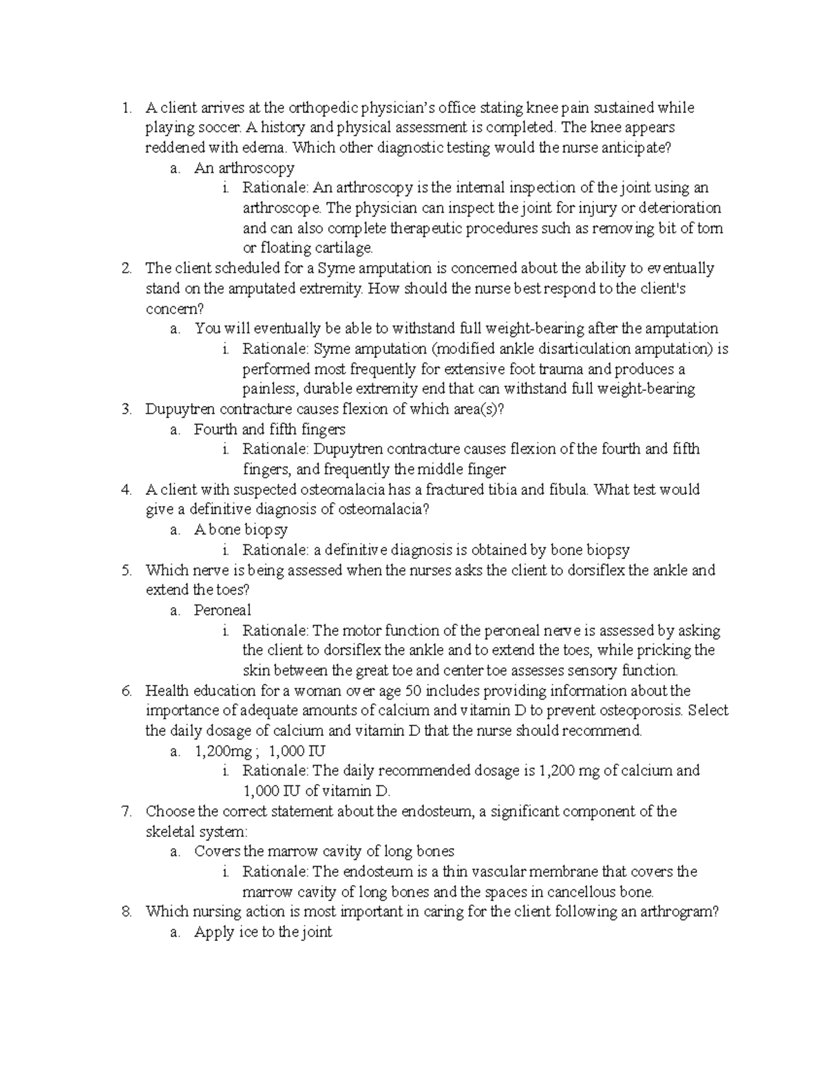 practice questions with rationales - A client arrives at the orthopedic ...