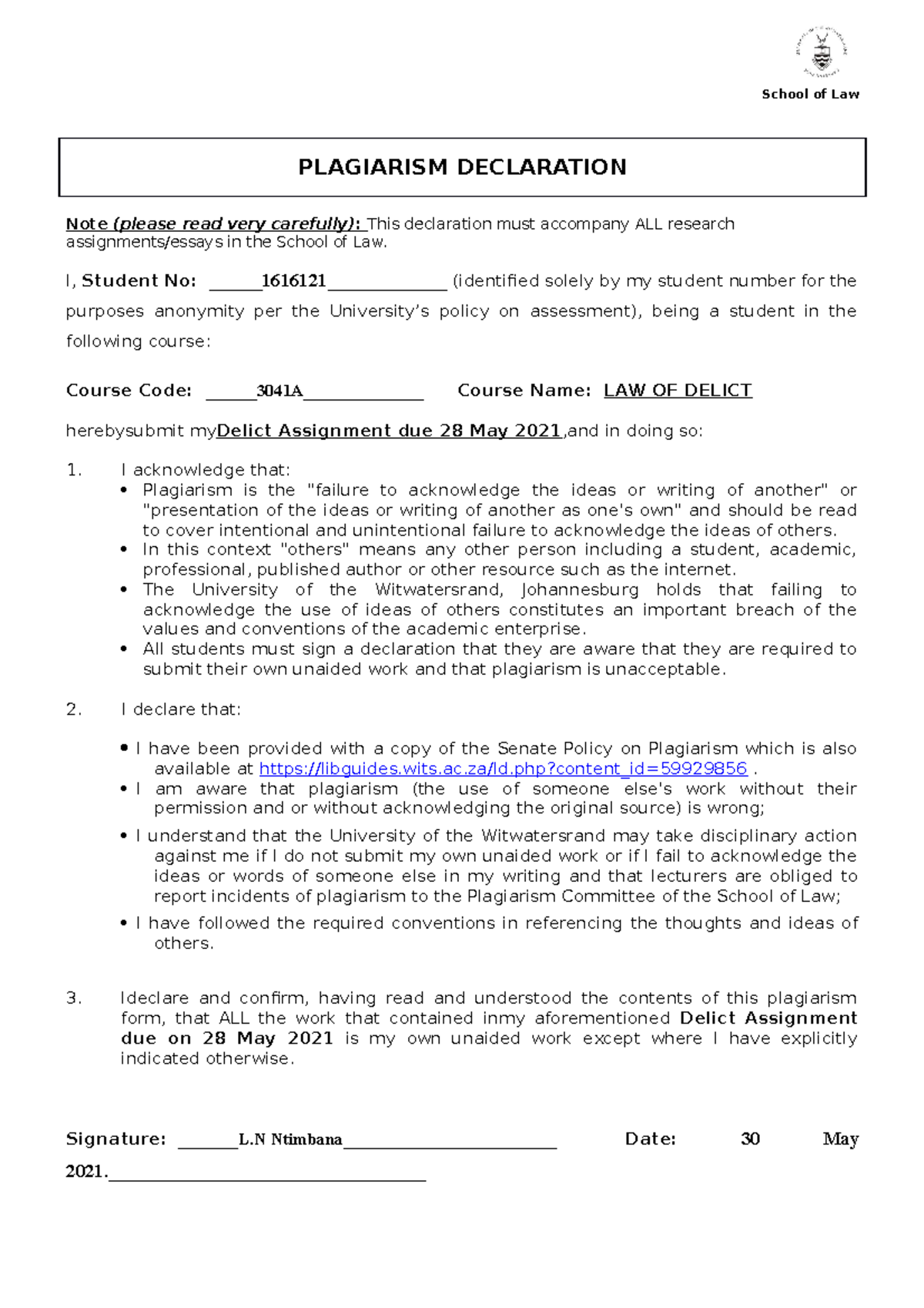 Plagiarism Declaration - School of Law PLAGIARISM DECLARATION Note ...