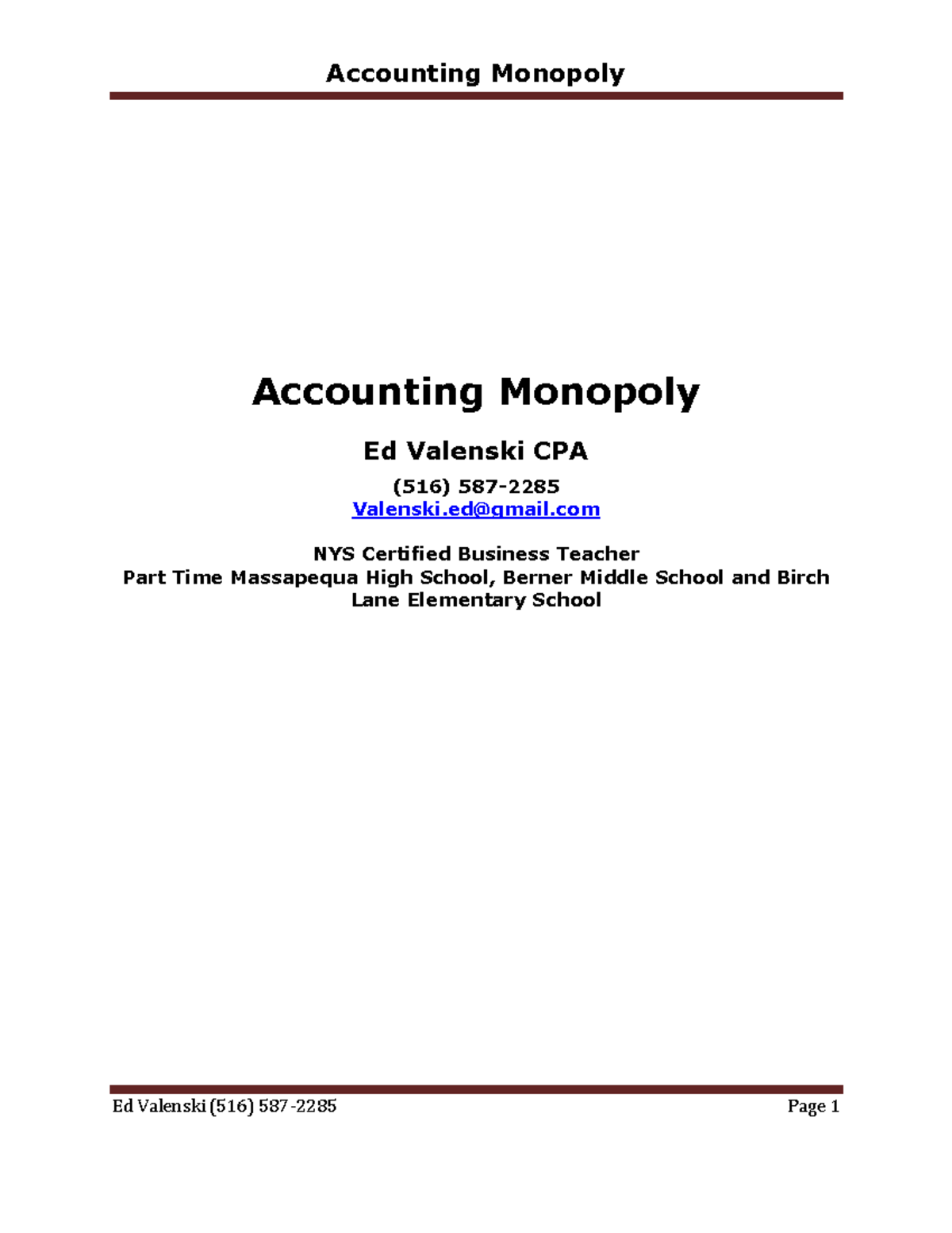Accounting Monopoly - This is a separate lesson plan) Objective: Apply ...