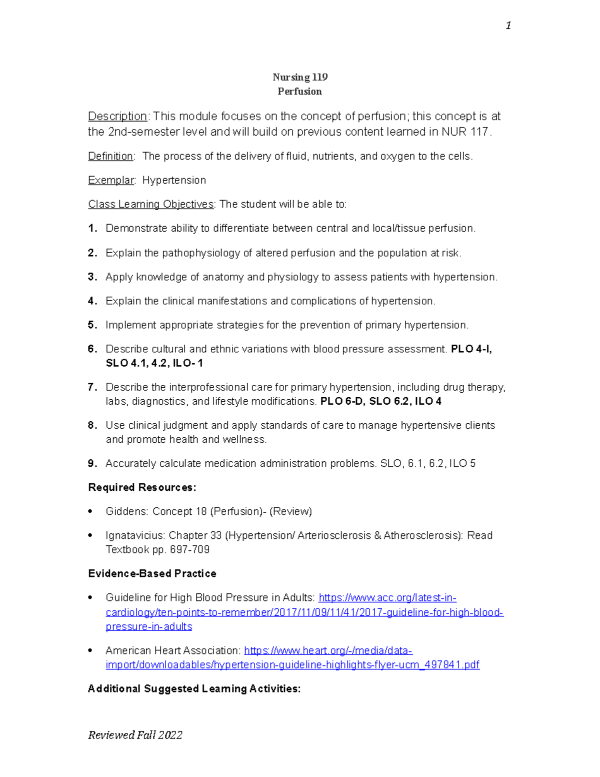 NUR 119 Perfusion Module - Nursing 119 Perfusion Description: This ...