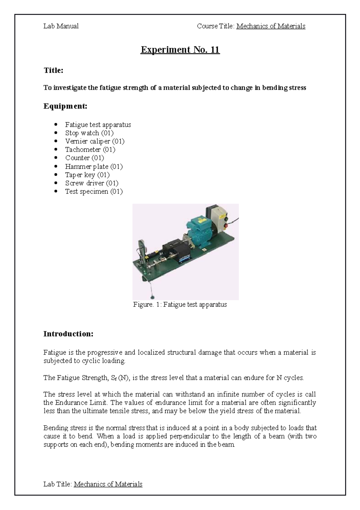Lab 11 - lab 11 - Experiment No. 11 Title: To investigate the fatigue strength of a material ...