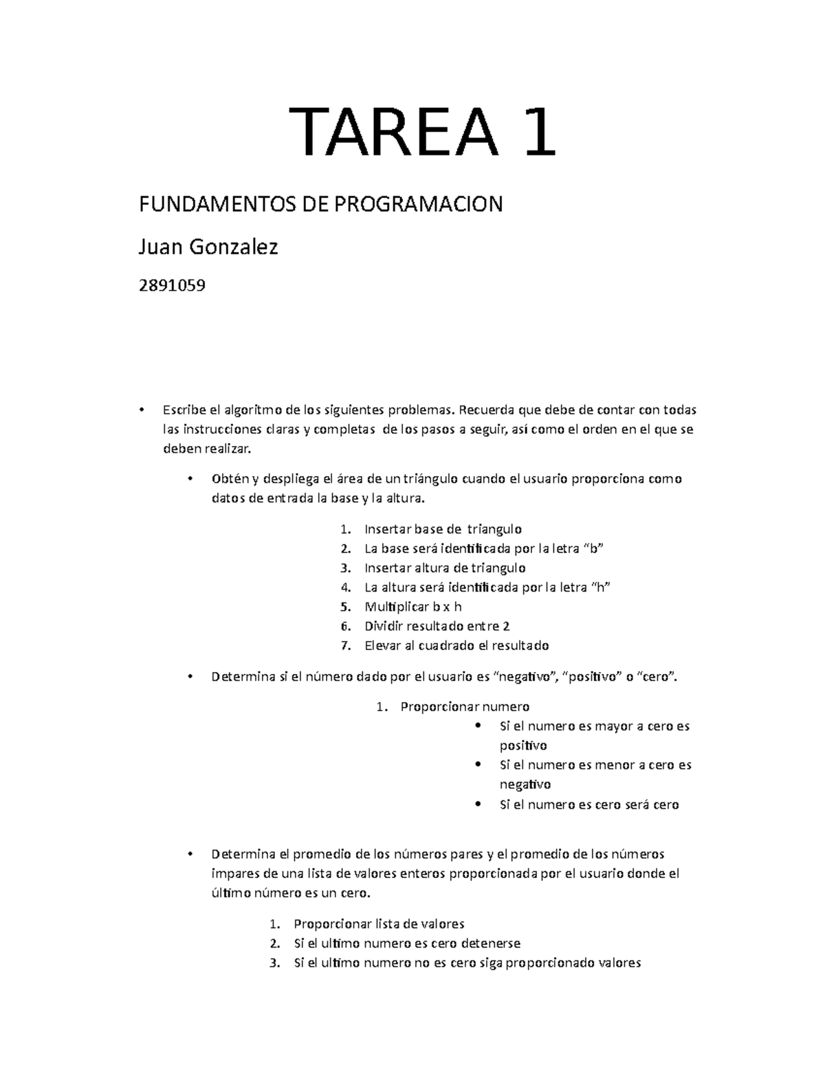 Tarea 1 progrmacion - TAREA 1 FUNDAMENTOS DE PROGRAMACION Juan Gonzalez ...