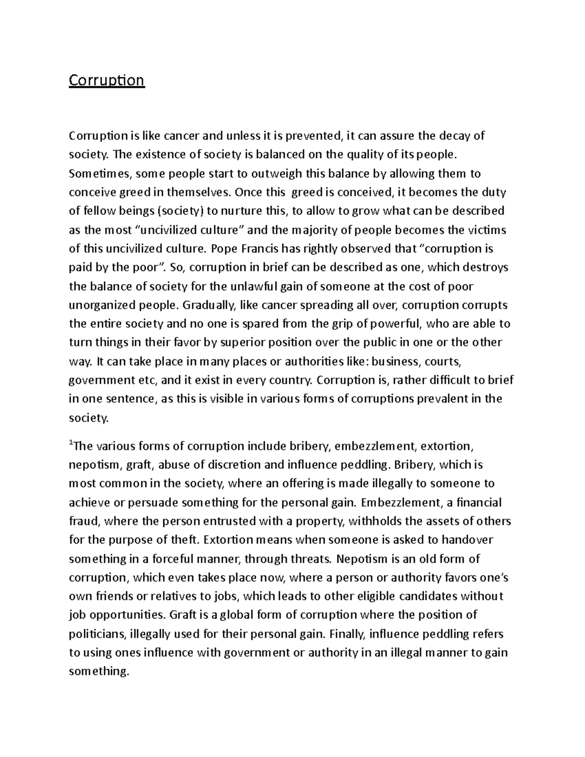 Corruption - English - Corruption Corruption is like cancer and unless ...