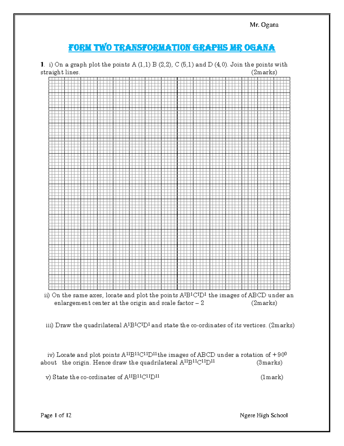 2. Transformations I - FORM TWO TRANSFORMATION GRAPHS MR OGANA 1. i) On ...