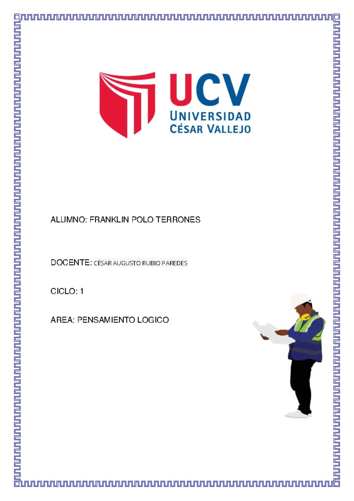 FRAN POLO Pensamiento 01 - ALUMNO: FRANKLIN POLO TERRONES DOCENTE: CÉSAR AUGUSTO RUBIO PAREDES ...