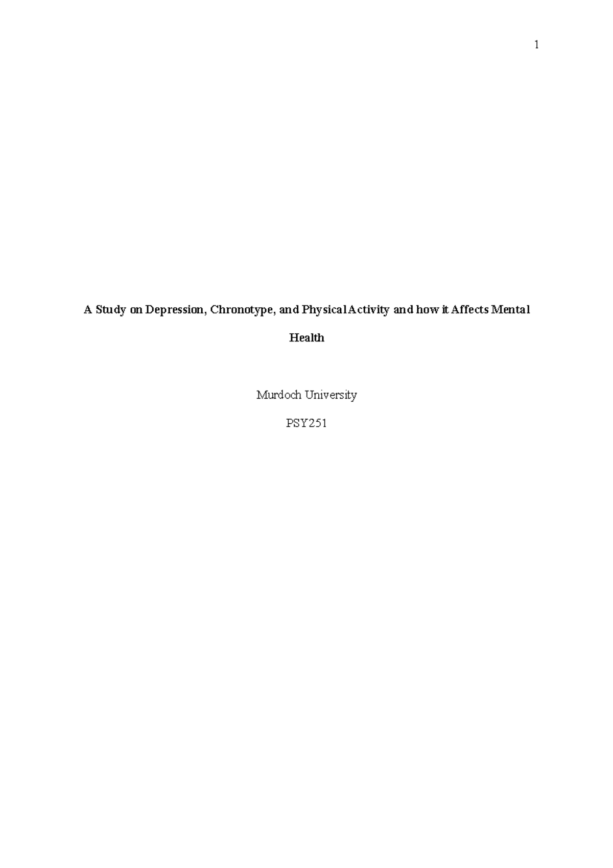 PSY251 - LAB Report - A Study on Depression, Chronotype, and Physical Activity and how it ...