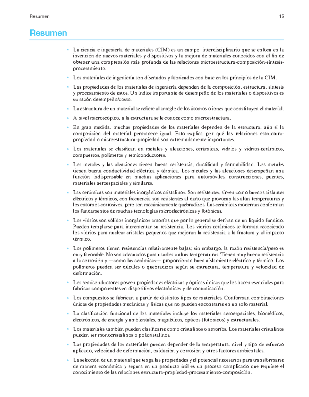 Resumen del cap 1 al 4 - 15 Resumen La ciencia e ingeniería de materiales (CIM) es un campo ...