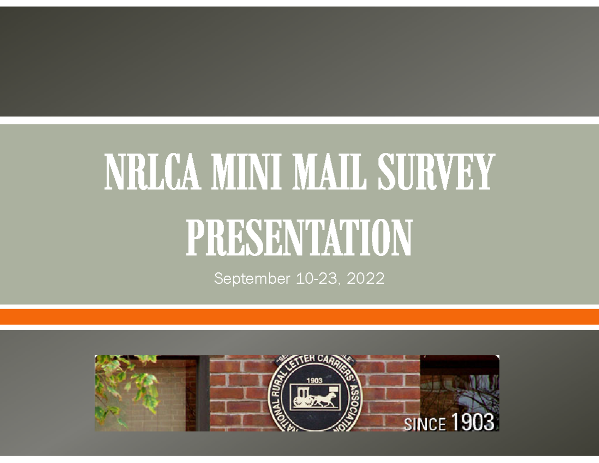 Mini Mail Survey Presentation 8 17 2022 Final - ####### September 10-23 ...