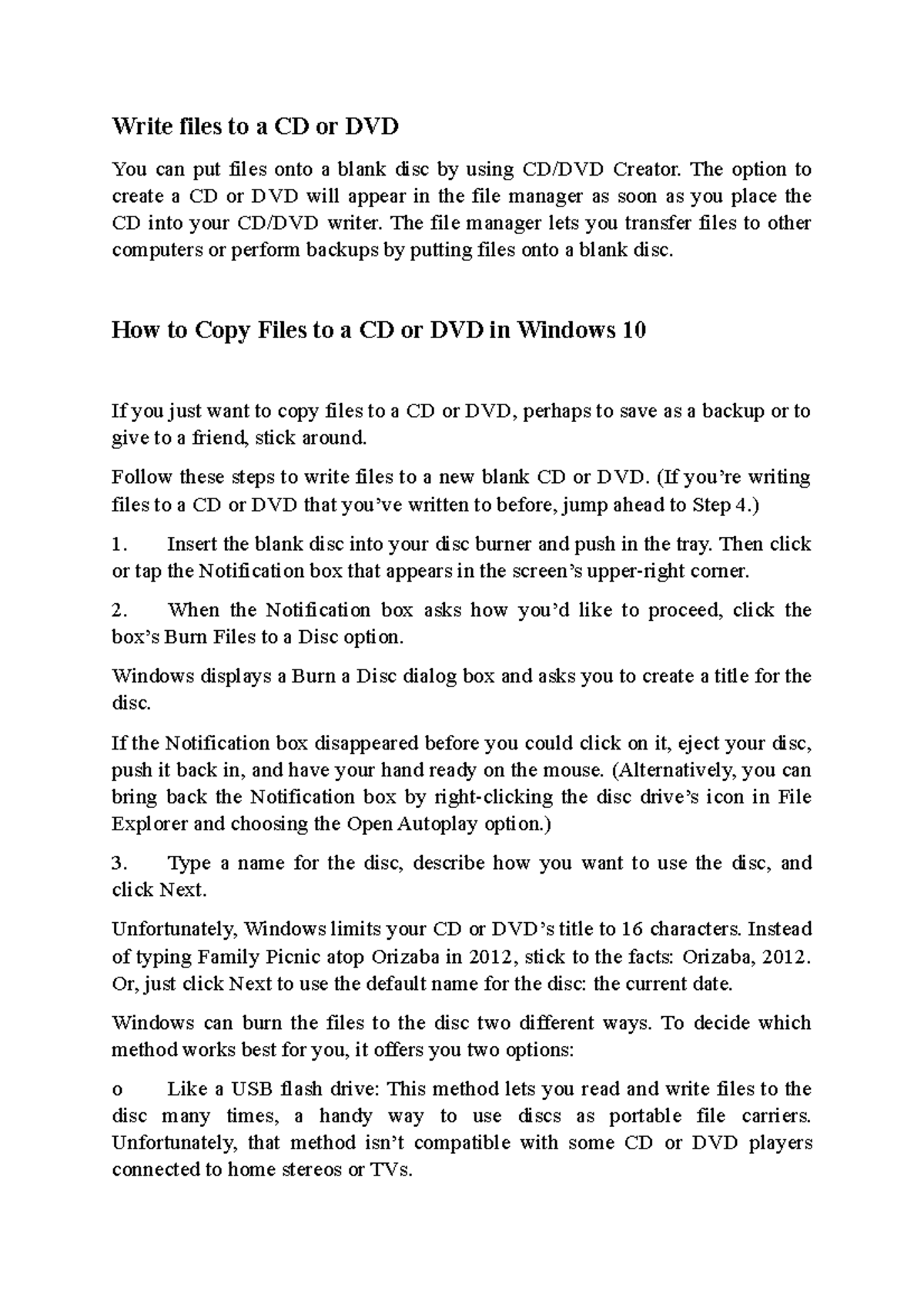 Writing Data - Write files to a CD or DVD You can put files onto a ...