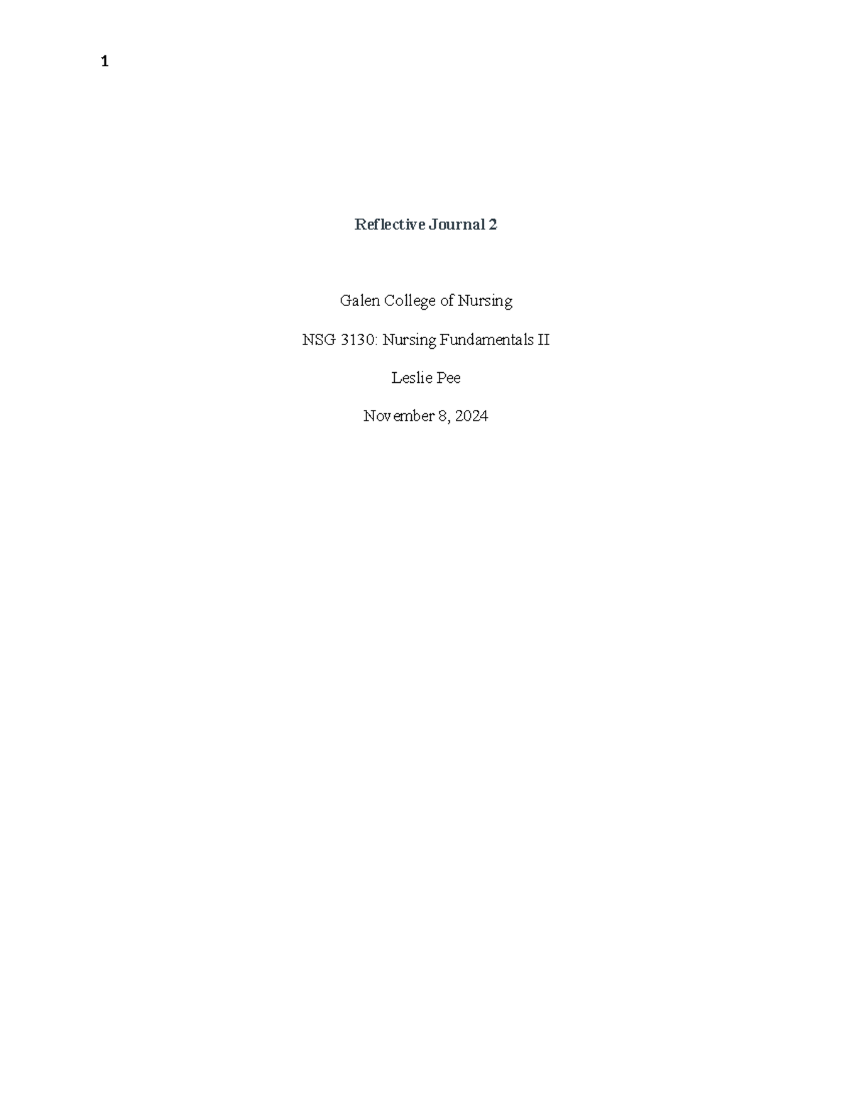 Reflective+Journal+Example - 1 Reflective Journal 2 Galen College of ...