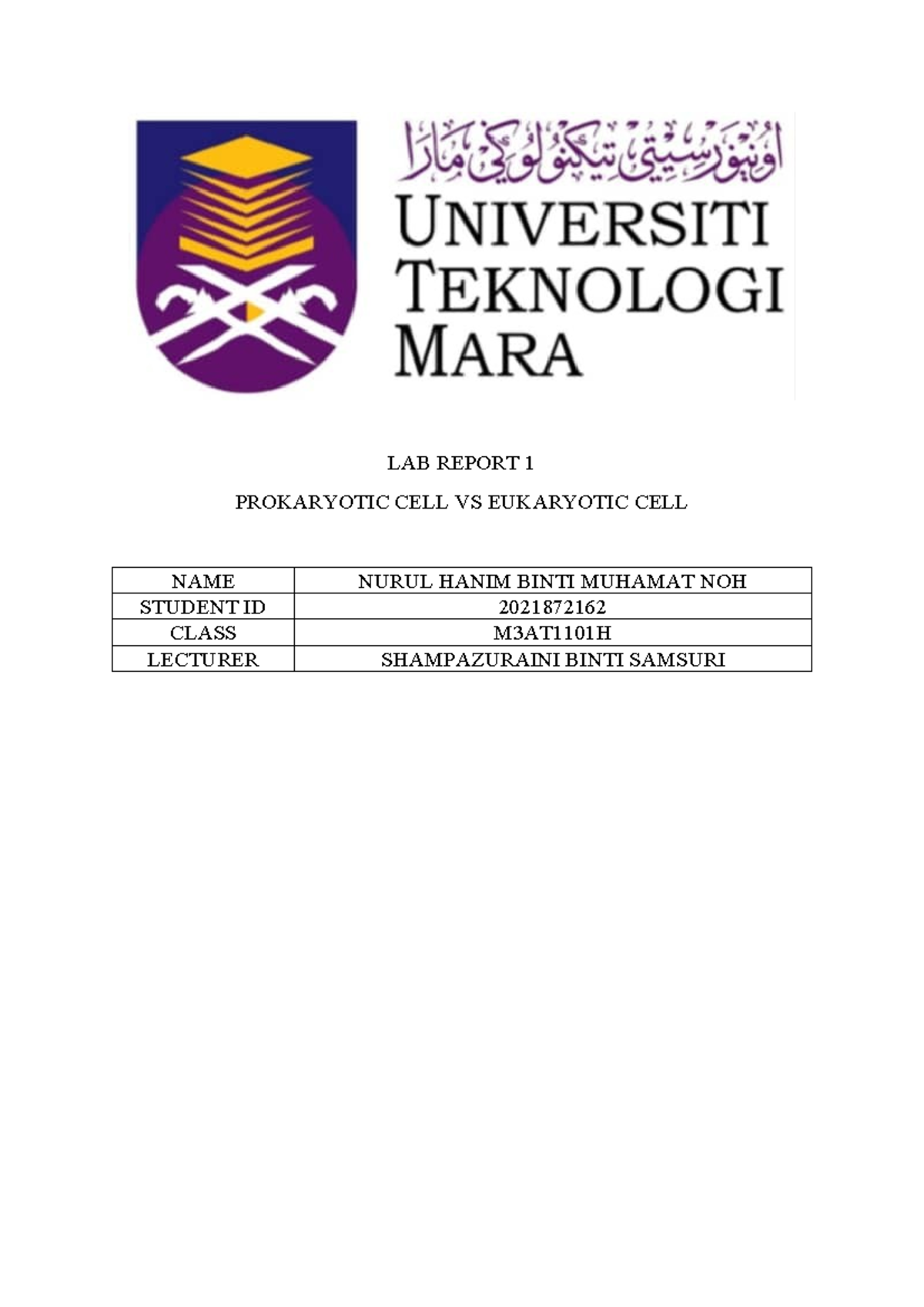 LAB Report 1 (I) - LAB REPORT 1 PROKARYOTIC CELL VS EUKARYOTIC CELL ...