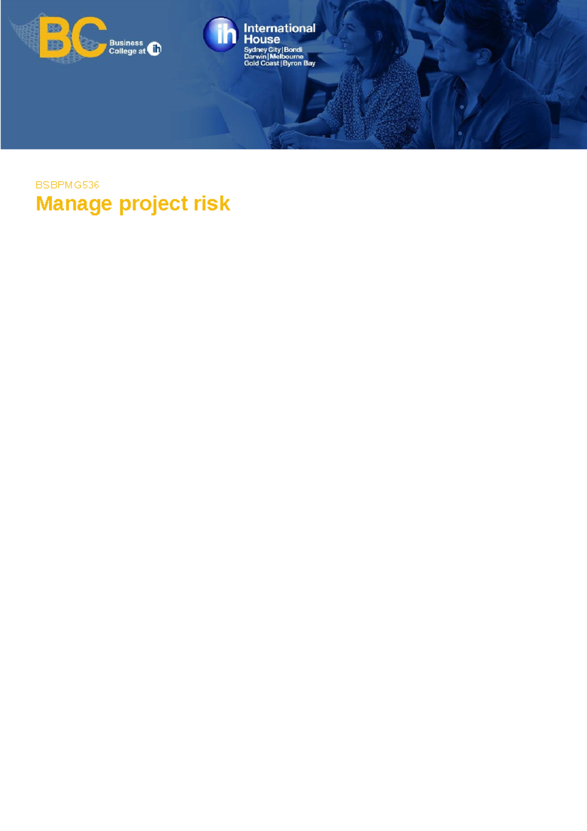 Bsbpmg 536 Manage project risk Task 2 V2 - BSBPMG Manage project risk ...