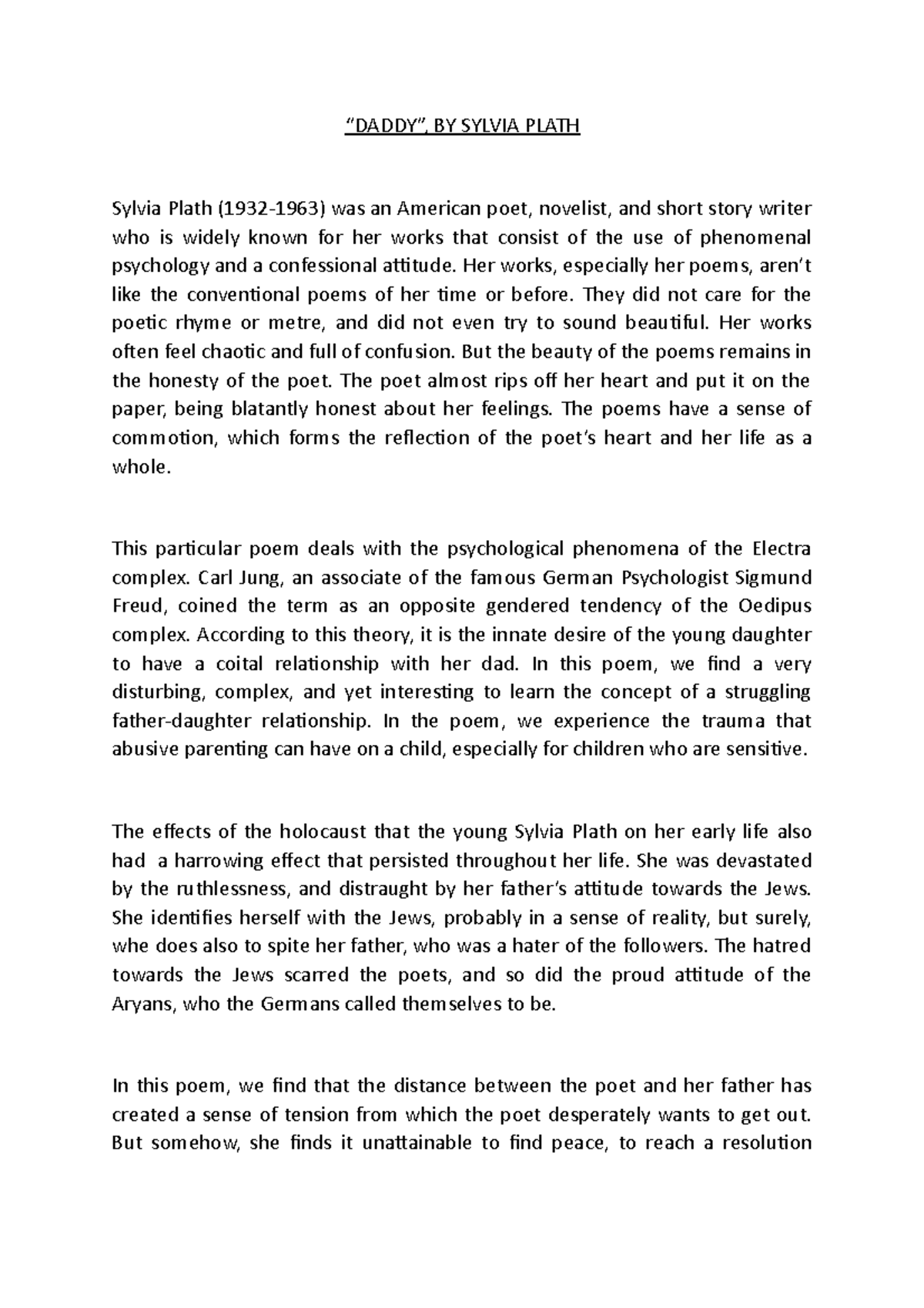 Daddy - “DADDY”, BY SYLVIA PLATH Sylvia Plath (1932-1963) was an ...