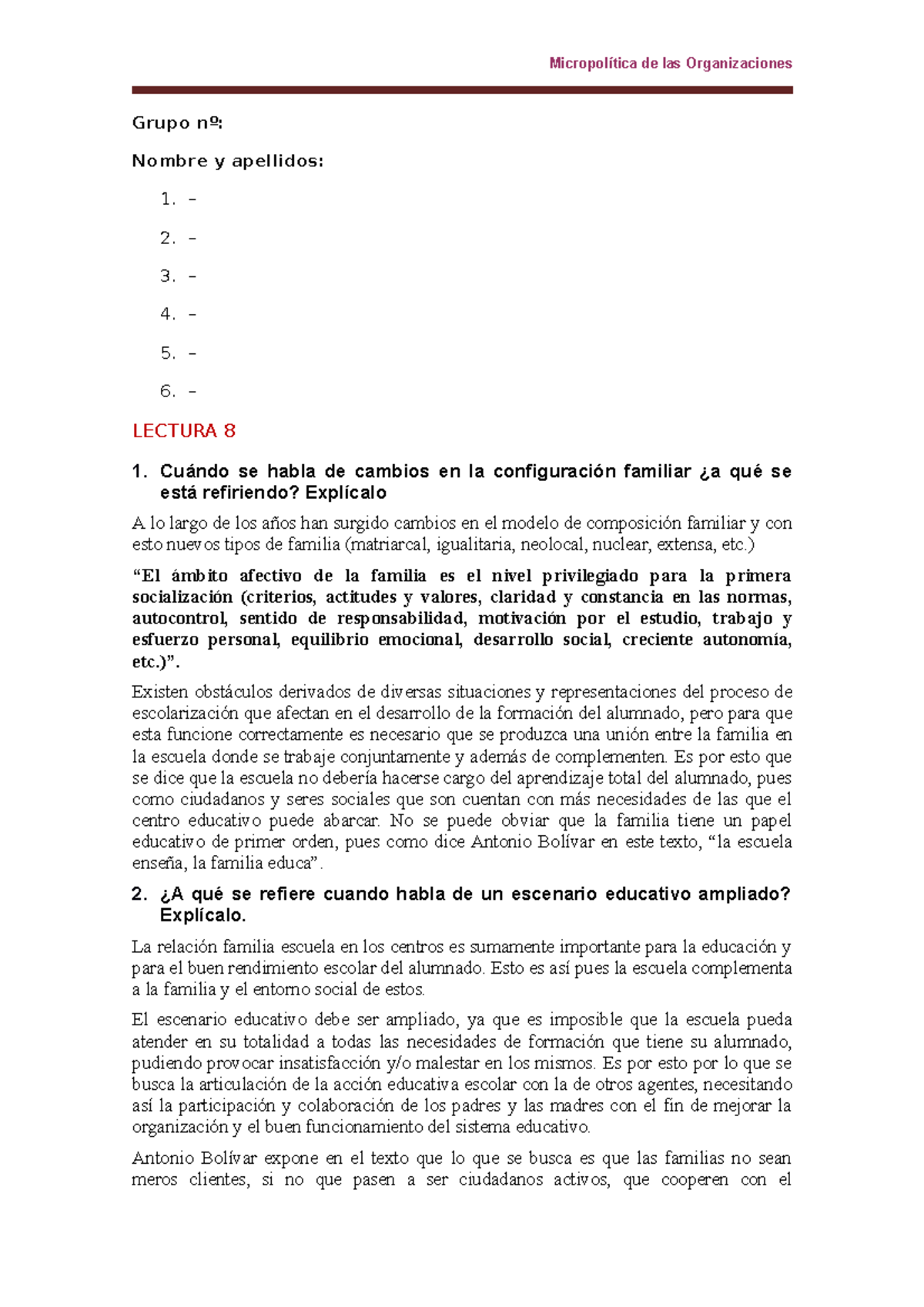 Preguntas Lectura 8 Prácticas - Grupo nº: Nombre y apellidos ...