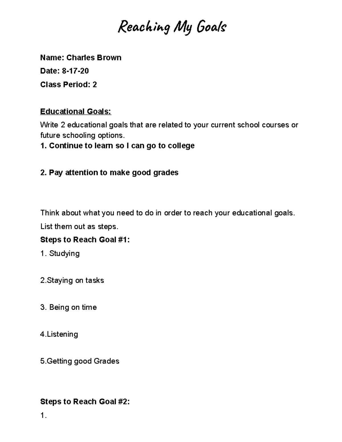 Reaching My Goals - ksfkjkml - Reaching My Goals Name: Charles Brown ...