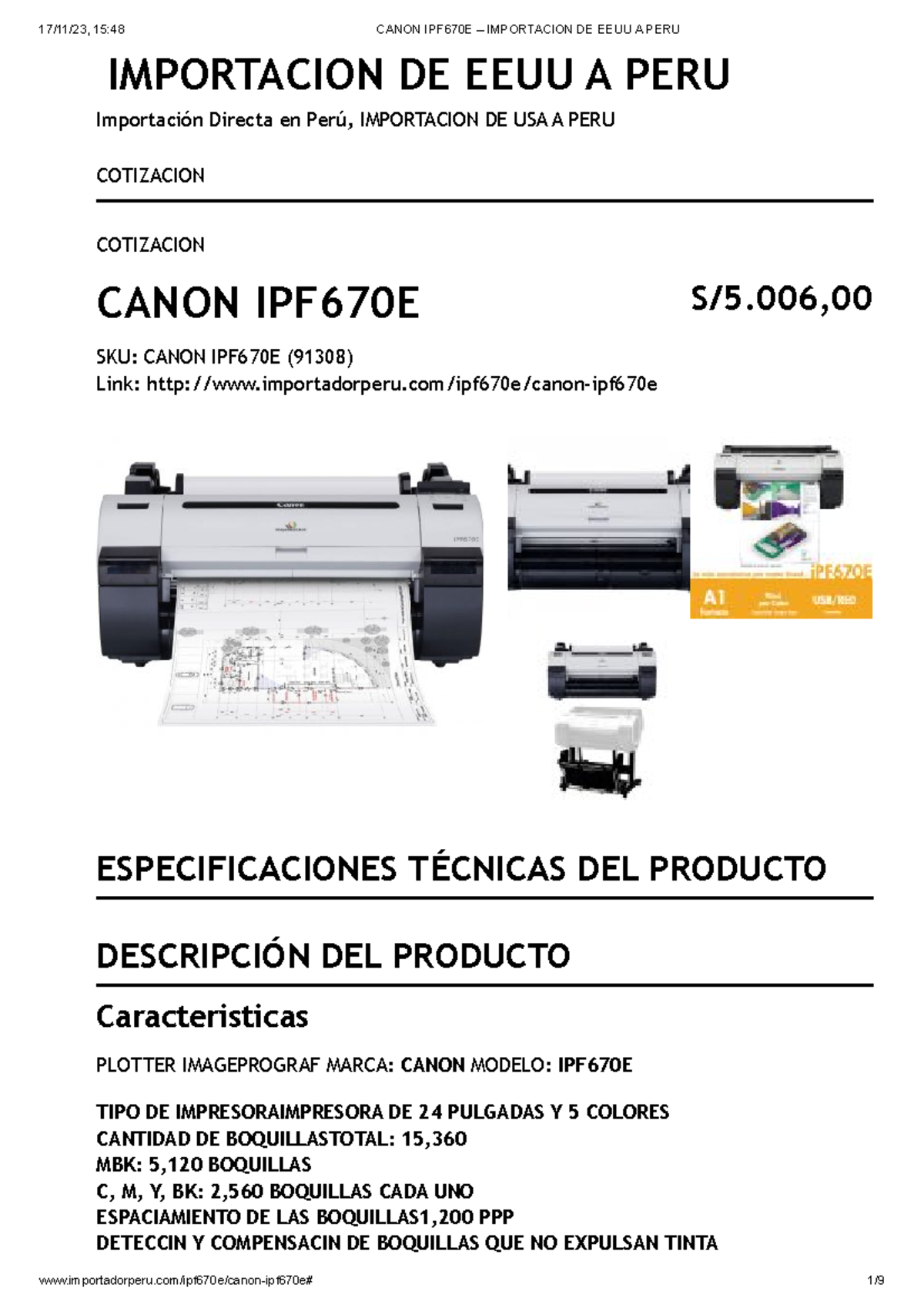 Canon IPF670E – Importacion DE EEUU A PERU - CANON IPF670E S/5 ...