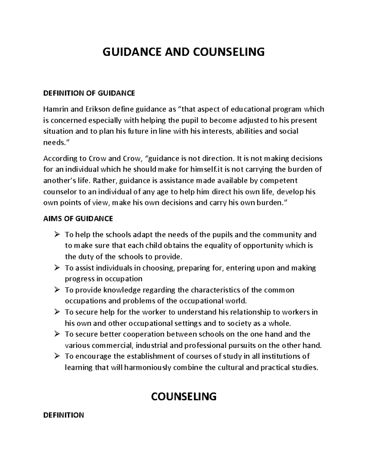 Guidance AND Counseling GUIDANCE AND COUNSELING DEFINITION OF