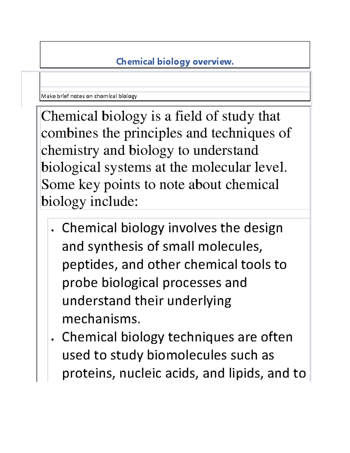 Chemical bio 1-4 - Chemical biology overview. Make brief notes on ...