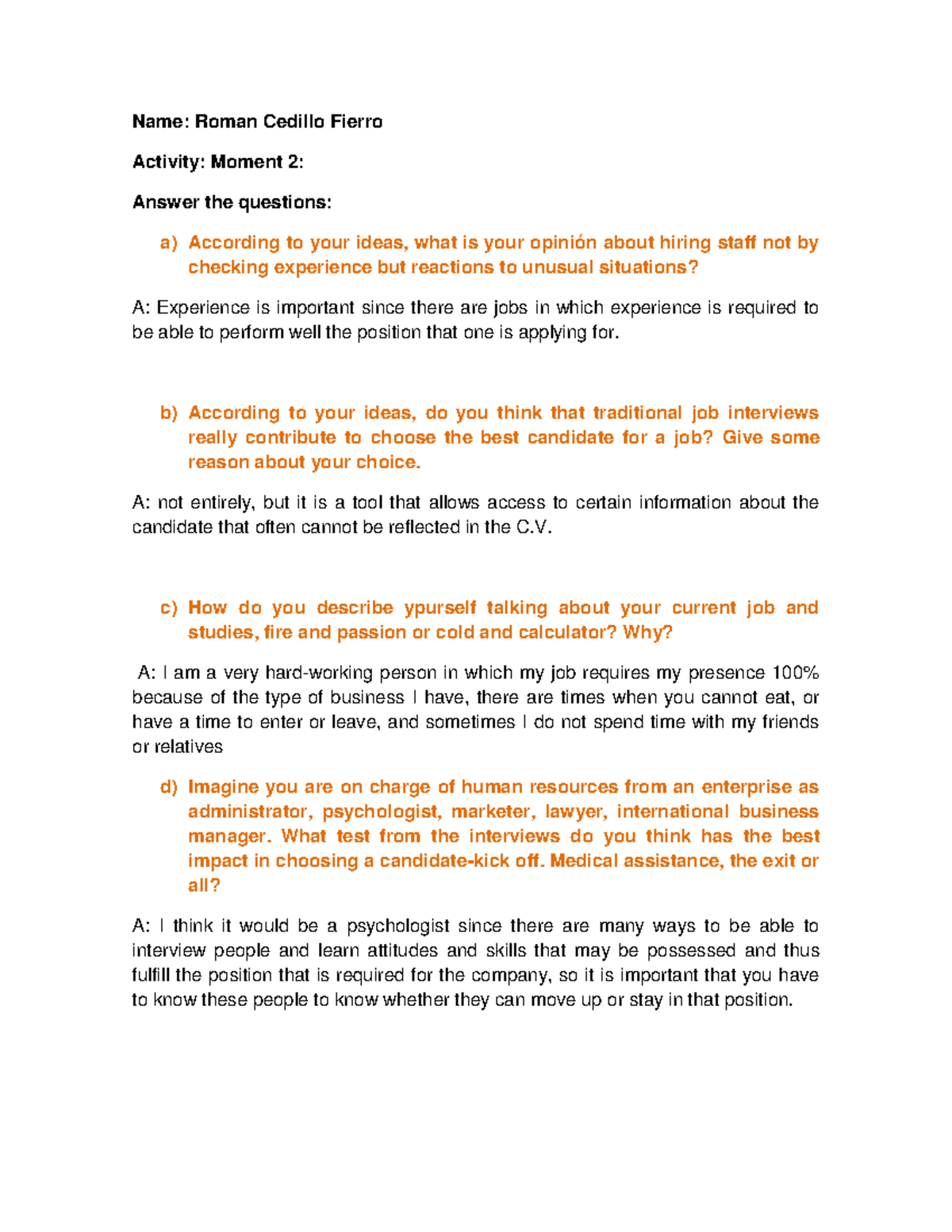 Writting Roman Cedillo - Name: Roman Cedillo Fierro Activity: Moment 2 ...