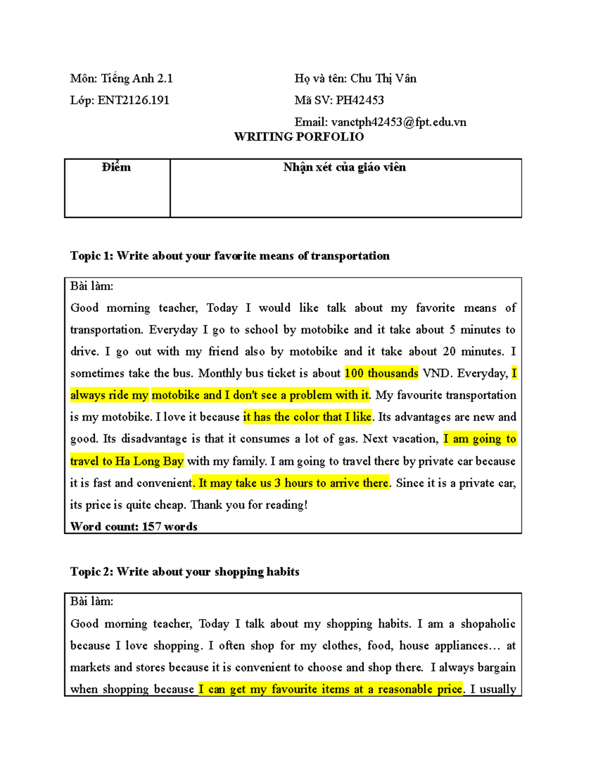 Tiếng-Anh-2 - TIENG ANH - Môn: Tiếng Anh 2. Lớp: ENT2126. Họ và tên: Chu Thị Vân Mã SV: PH Email ...