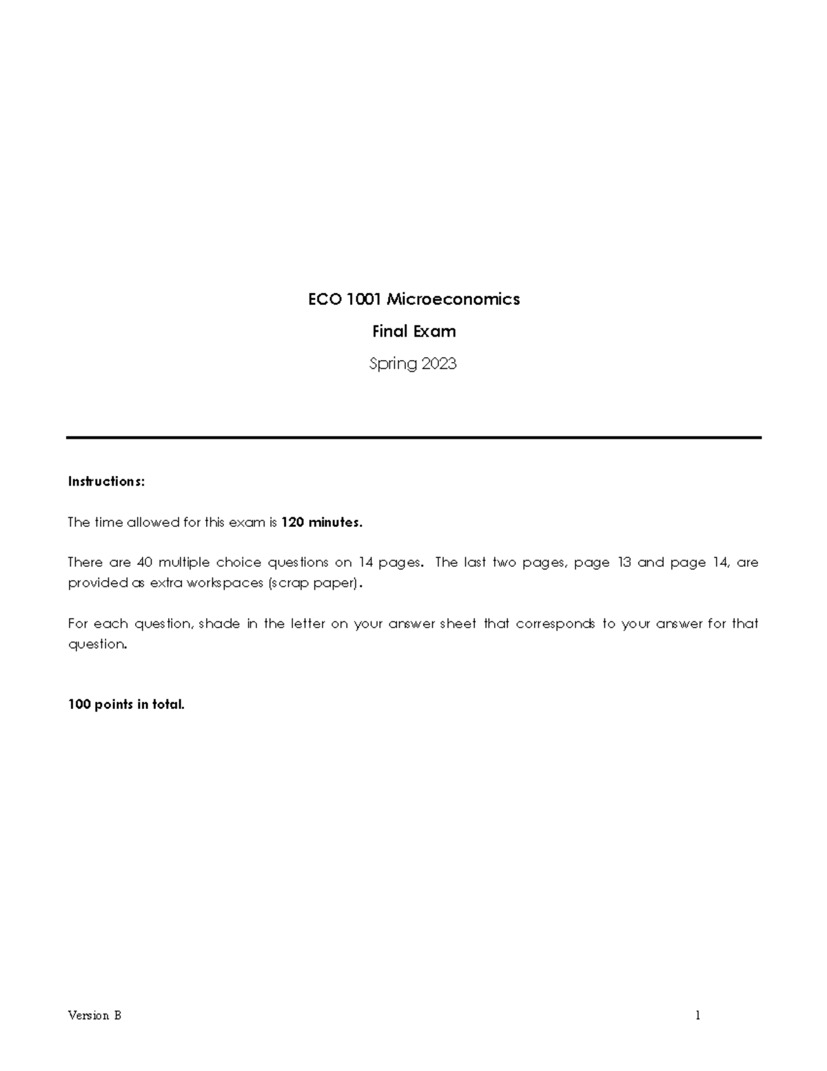 Spring 2023 eco 1001 final exam version B - ECO 1001 Microeconomics ...