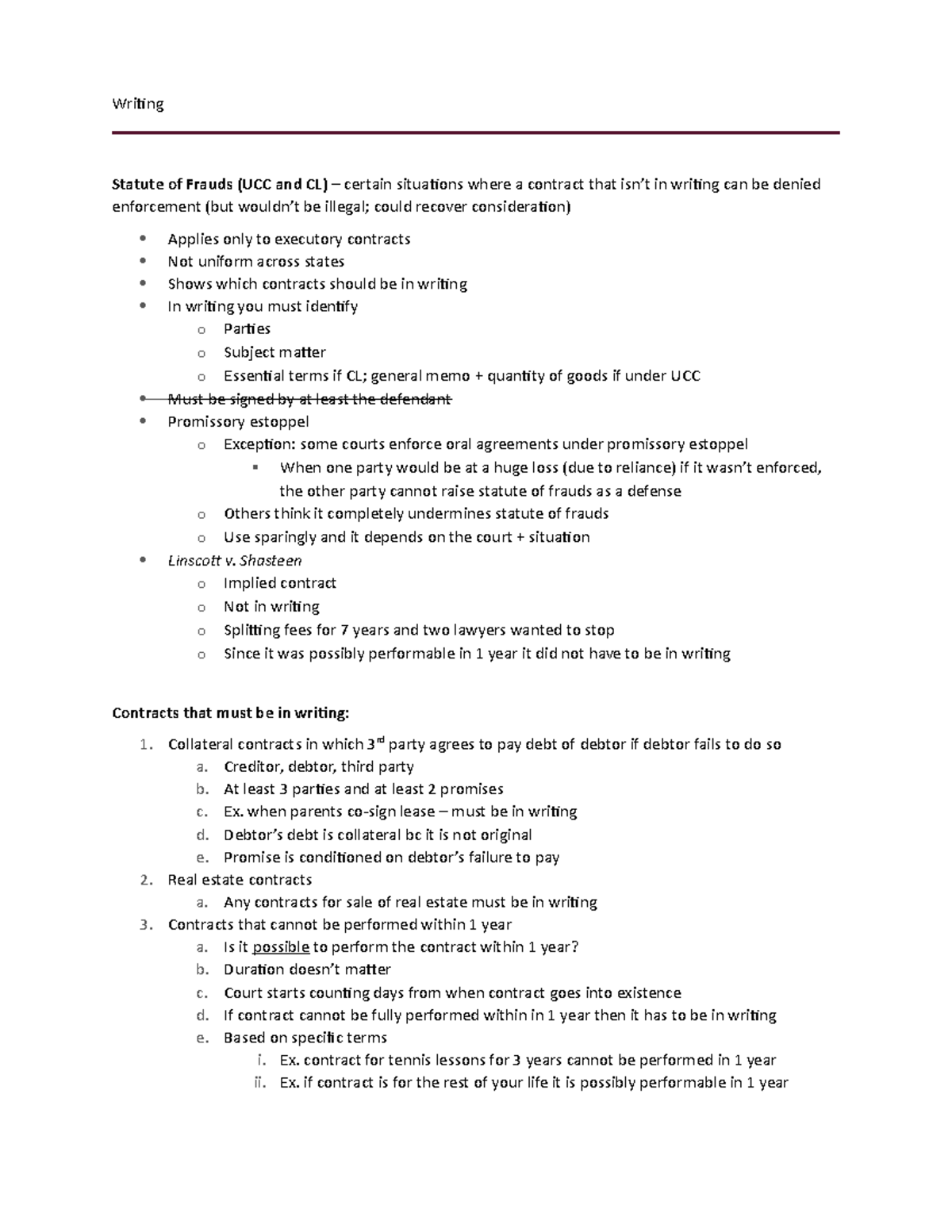 Writing - Writing Statute of Frauds (UCC and CL) – certain situations ...