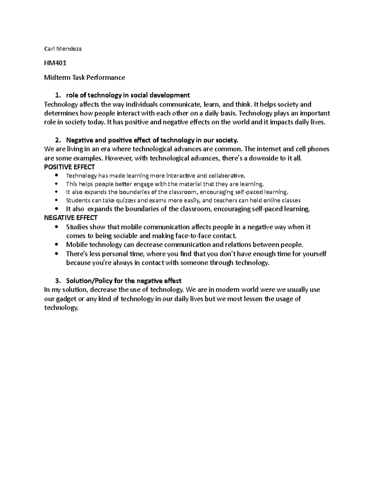 STS Midterm TP Mendoza HM401 - Carl Mendoza HM Midterm Task Performance role of technology in ...