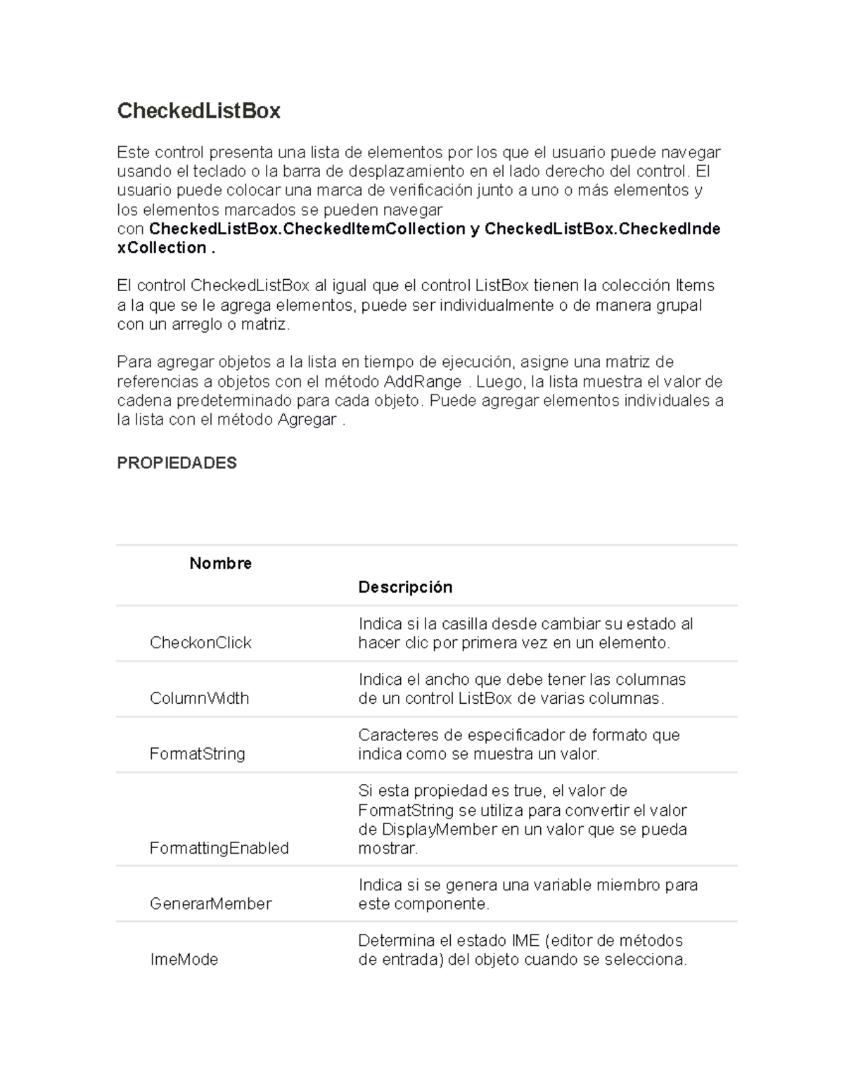 Checked List Box xdxd - CheckedListBox Este control presenta una lista ...