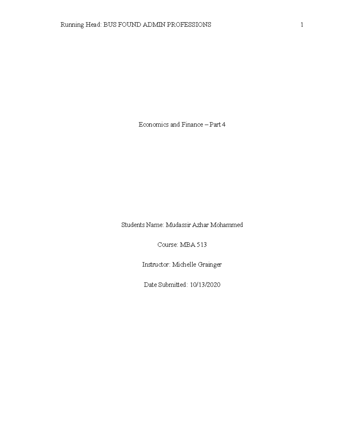 6.2 Questions - Week 6 - Running Head: BUS FOUND ADMIN PROFESSIONS 1 ...