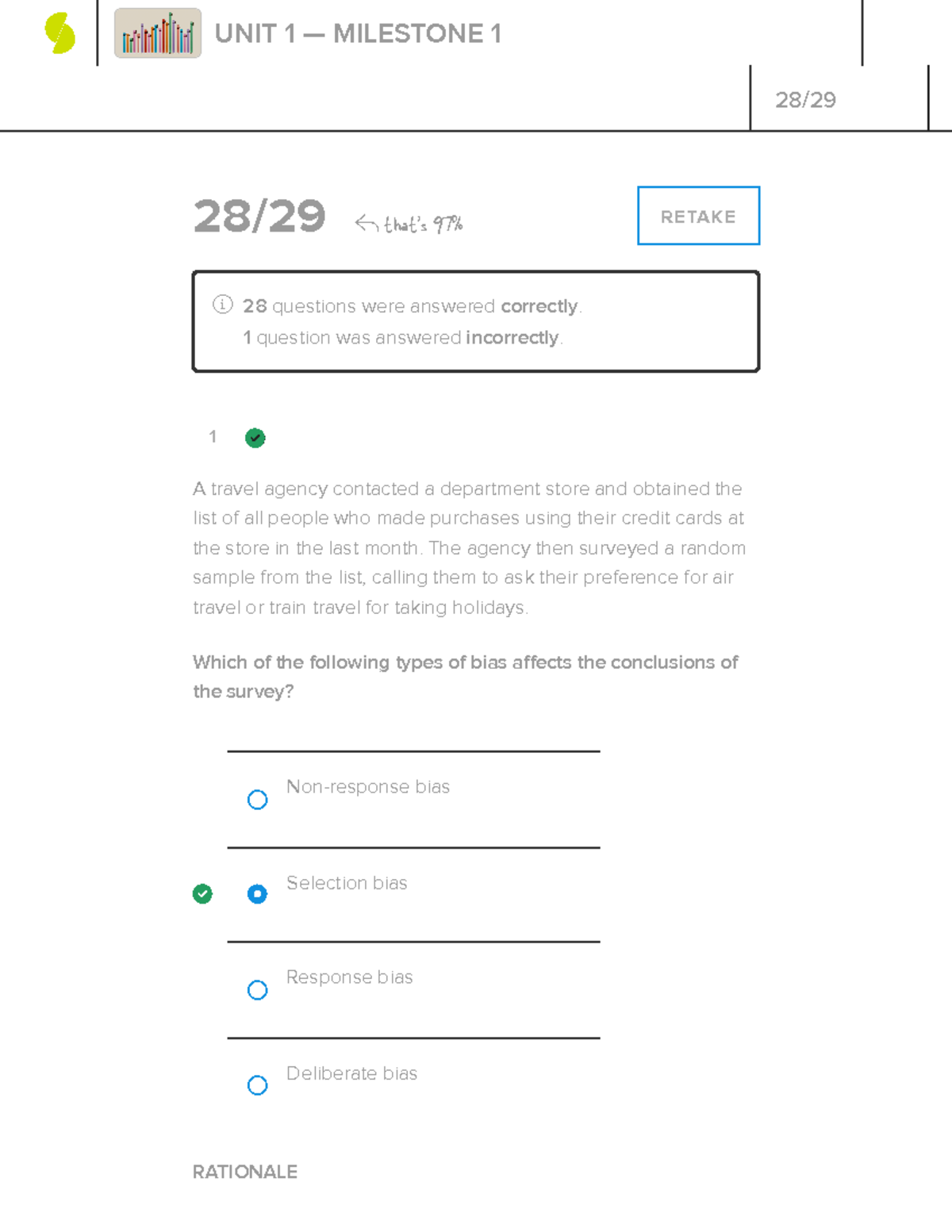 Milestone 1 - 1 28/29 that's 97% RETAKE 28 questions were answered ...