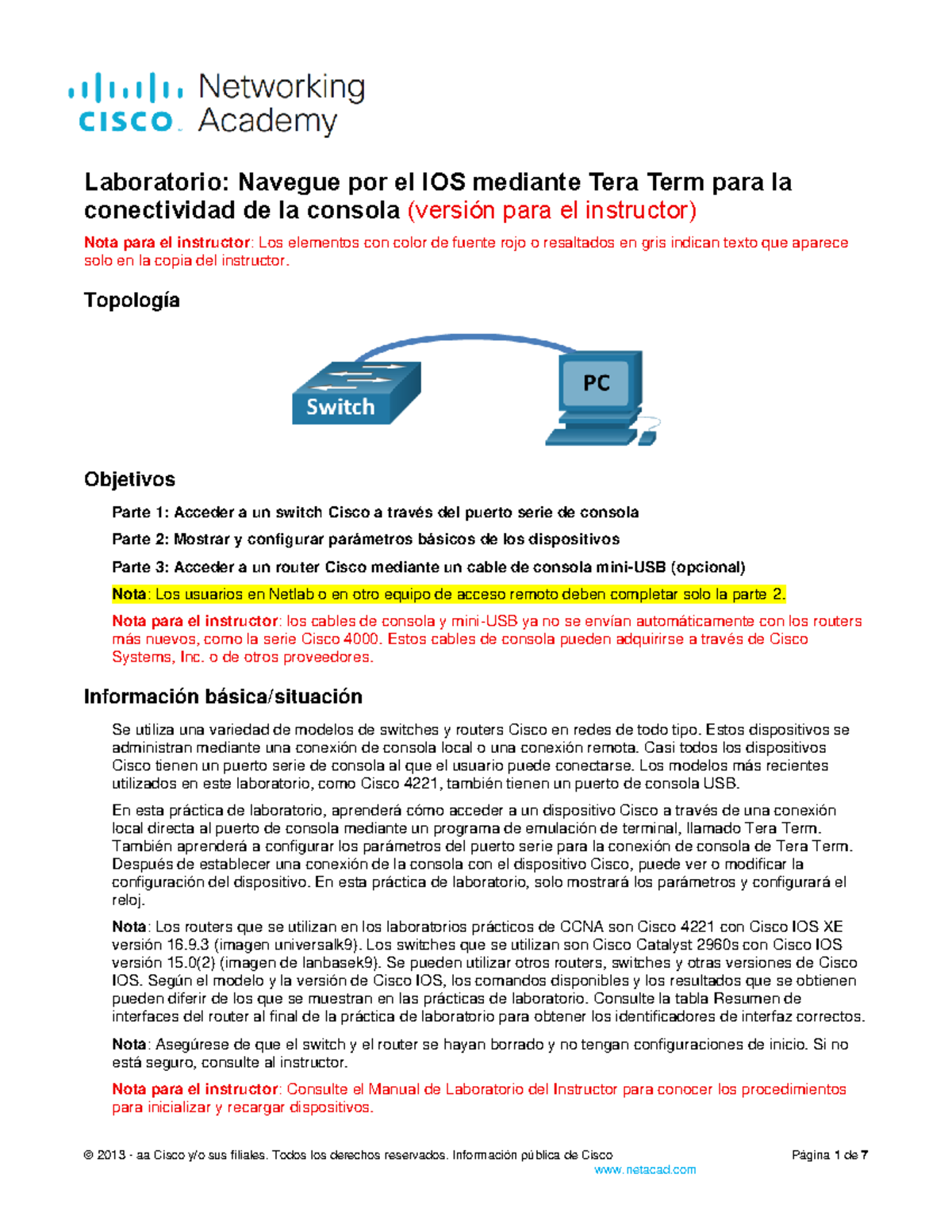 2.3.8 Lab - Navigate the IOS by Using Tera Term for Console Connectivity - ILM - © 2013 - aa ...