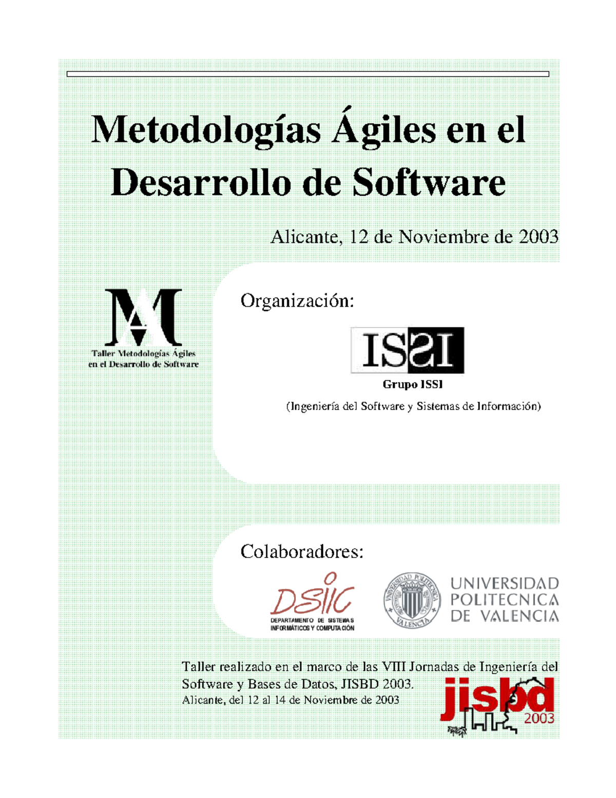 Actas - Metodologías ágiles del desarrollo de software - Metodologías Ágiles en el Desarrollo de ...