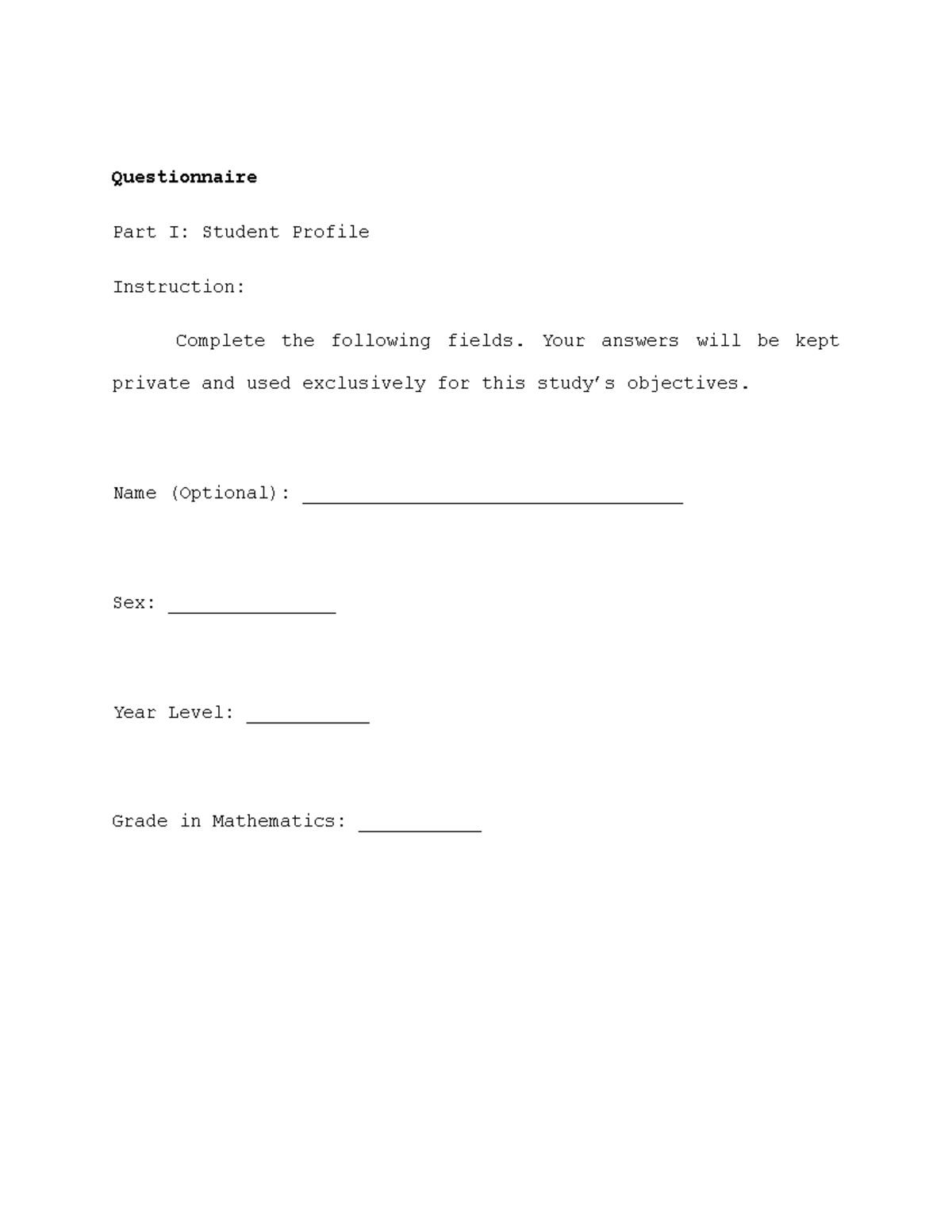 Questionnaire - Questionnaire Part I: Student Profile Instruction ...