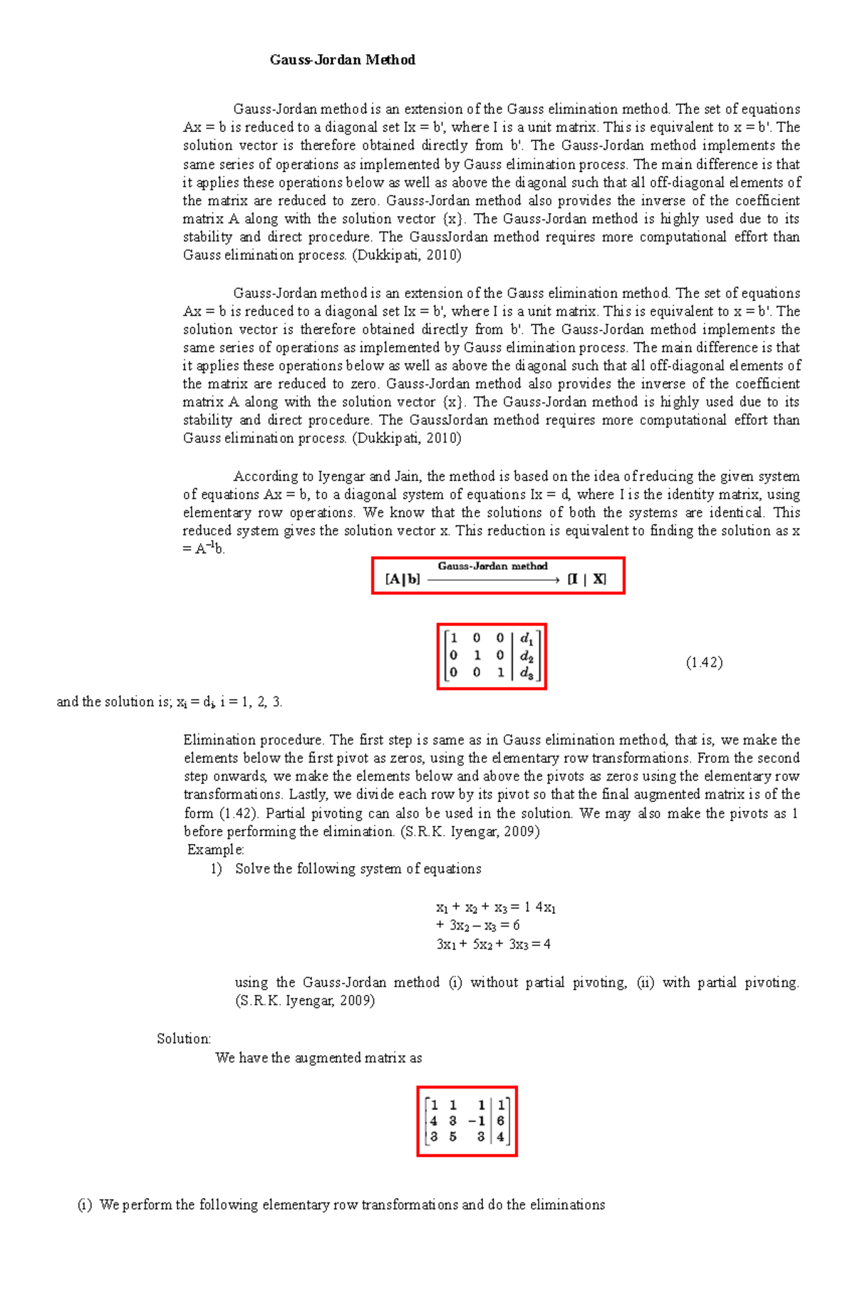 Gauss-Jordan Method - Gauss-Jordan Method Gauss-Jordan method is an ...