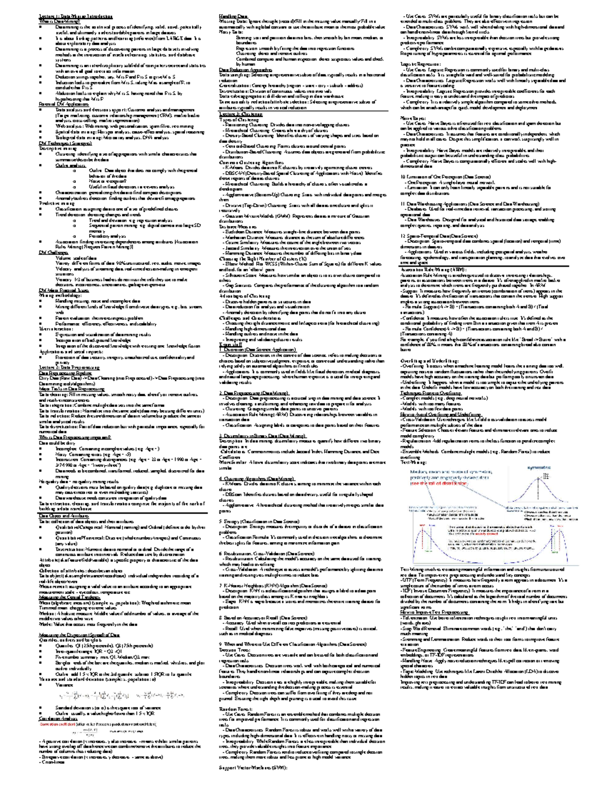 Cheatsheet - Lecture 1: Data Mining Introduction What is Data Mining? Data mining is the useful ...