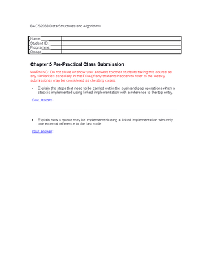 Chapter 4 Pre-Practical Class Submission - BACS2063 Data Structures and Algorithms Name: Student ...
