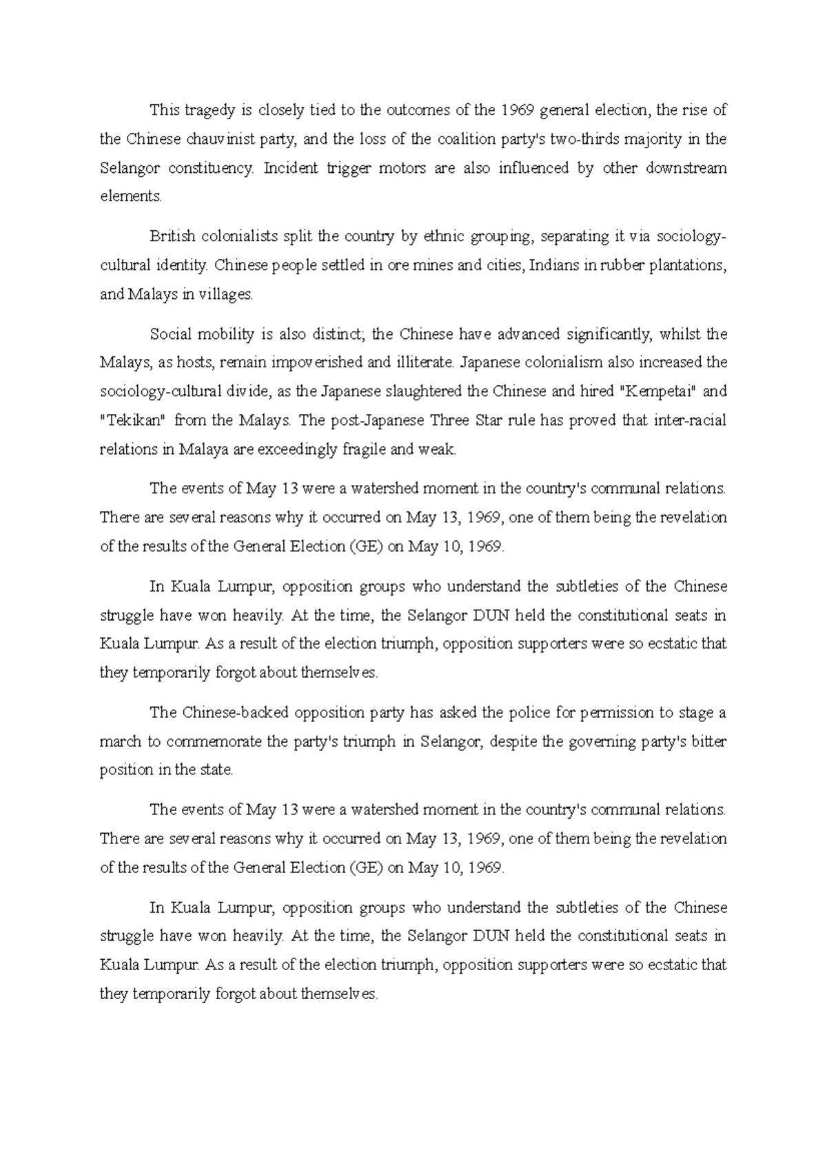 13 Mei 1969 - Causes and conclusion - This tragedy is closely tied to ...