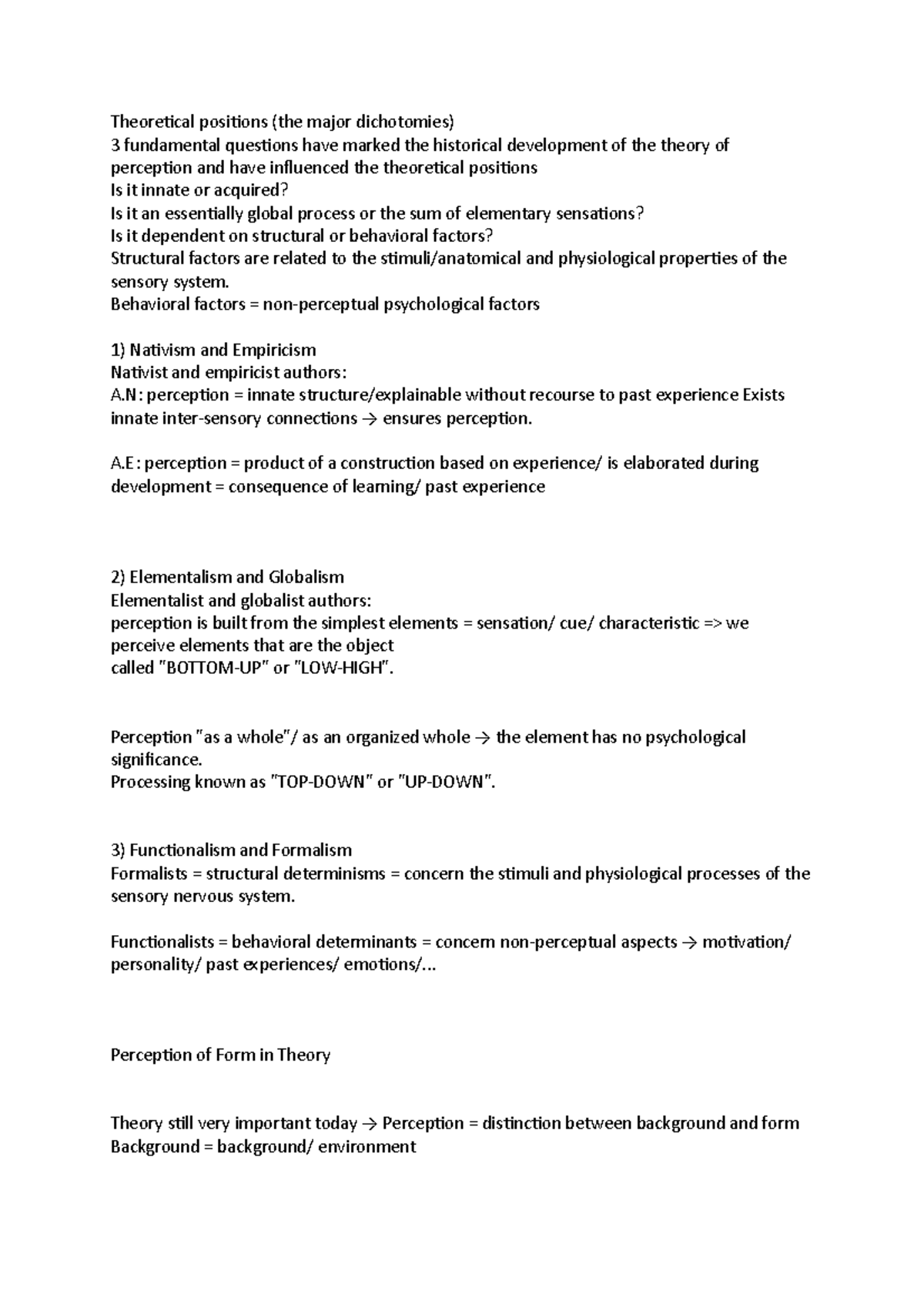 Theoretical positions - Behavioral factors = non-perceptual ...