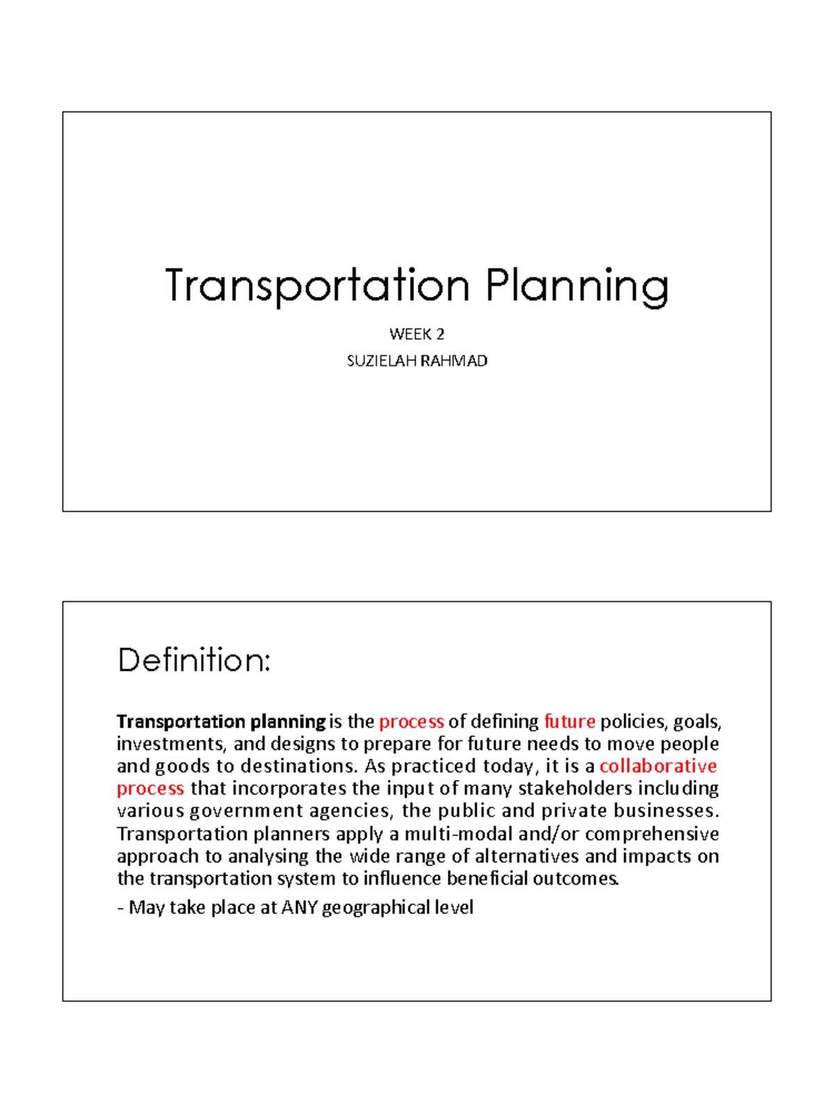 WEEK2 - Transportation Planning - Transportation Planning WEEK 2 ...