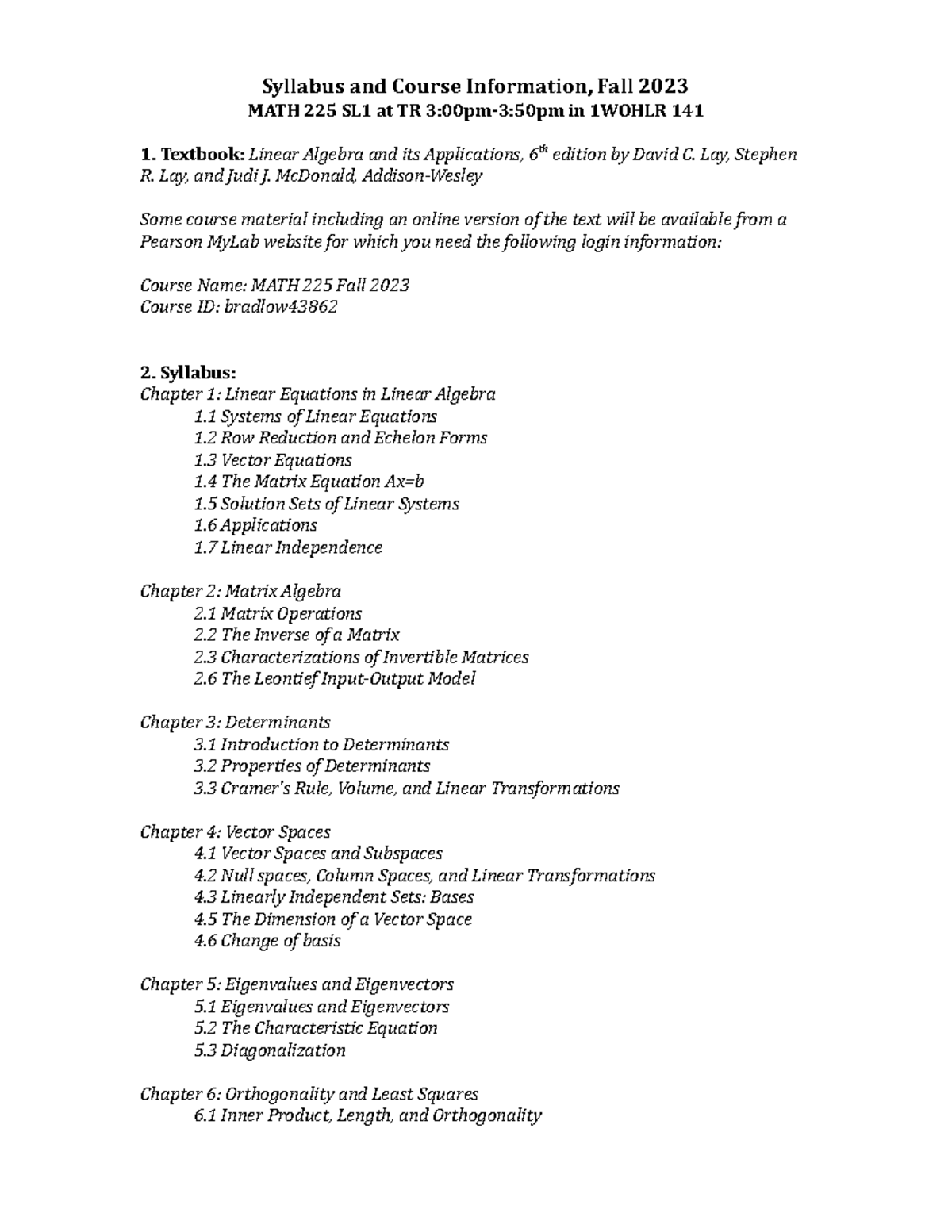 Syllabus 2023 - Syllabus and Course Information, Fall 2023 MATH 225 SL1 ...