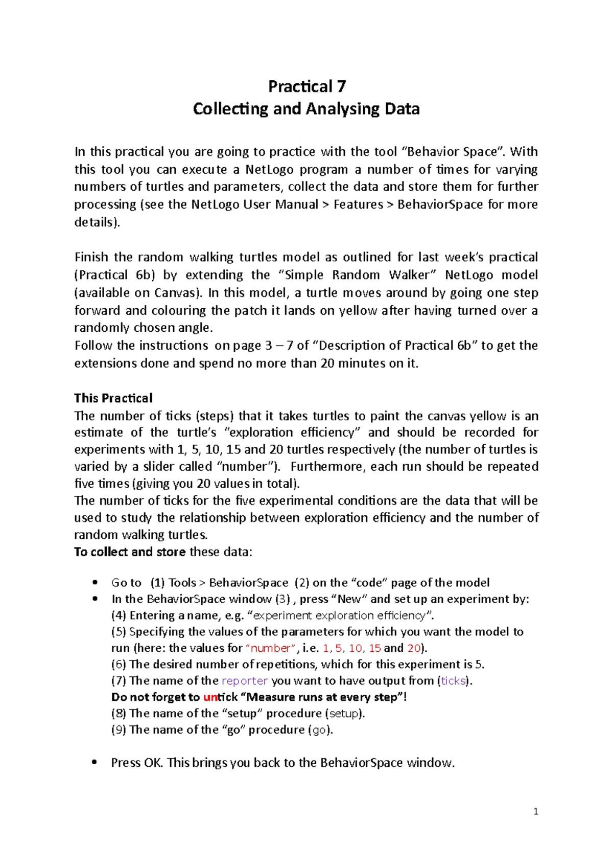 Description Practical 7 - Practical 7 Collecting and Analysing Data In this practical you are ...