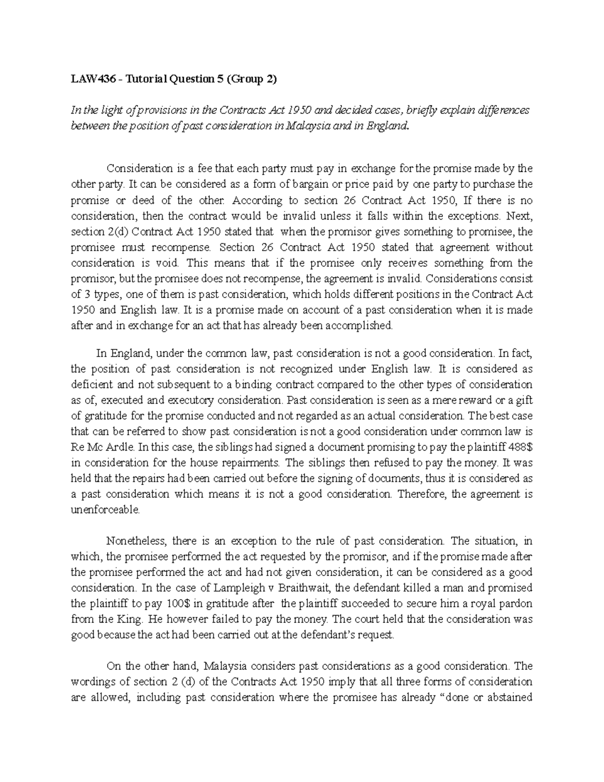 5 LWB01C - Answers for tutorial question in regards to consideration. Please refer your - LAW436 ...