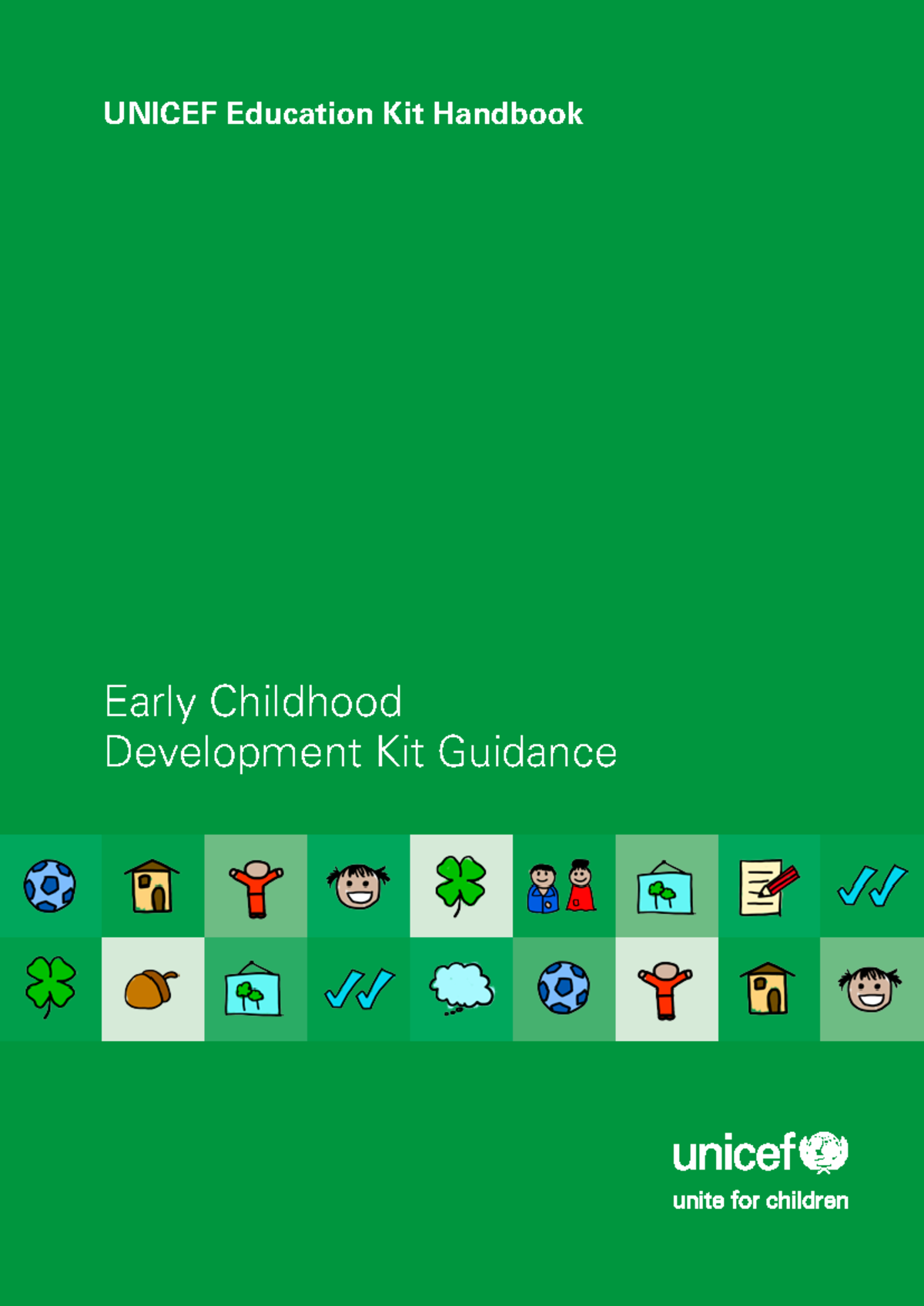 Early child development kit guidance Unicef education kit handbook ...