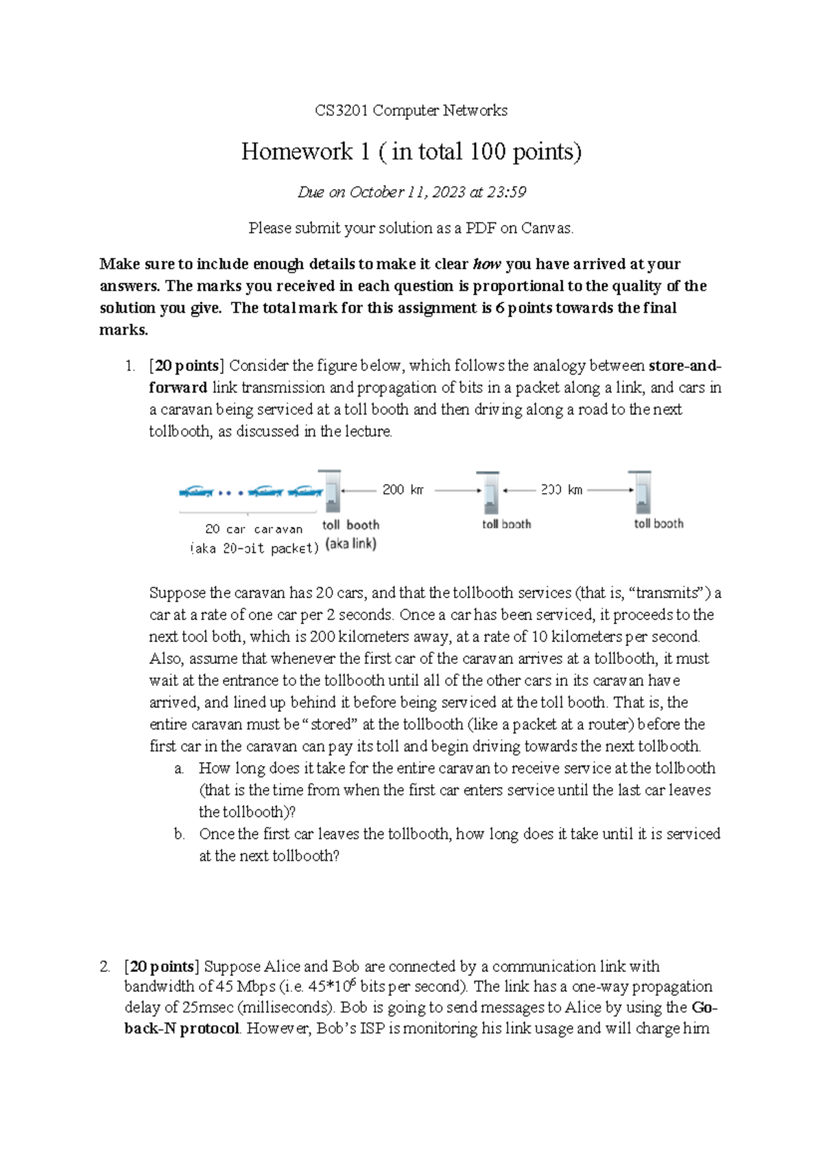 Assignment-01-2023R1 - CS3201 Computer Networks Homework 1 ( in total 100 points) Due on October ...