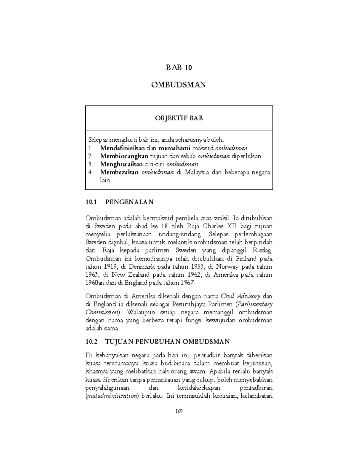 BAB 10 - UNDANG-UNDANG PENTADBIRAN SEM 7 - BAB 10 OMBUDSMAN OBJEKTIF BAB Selepas mengikuti bab ...