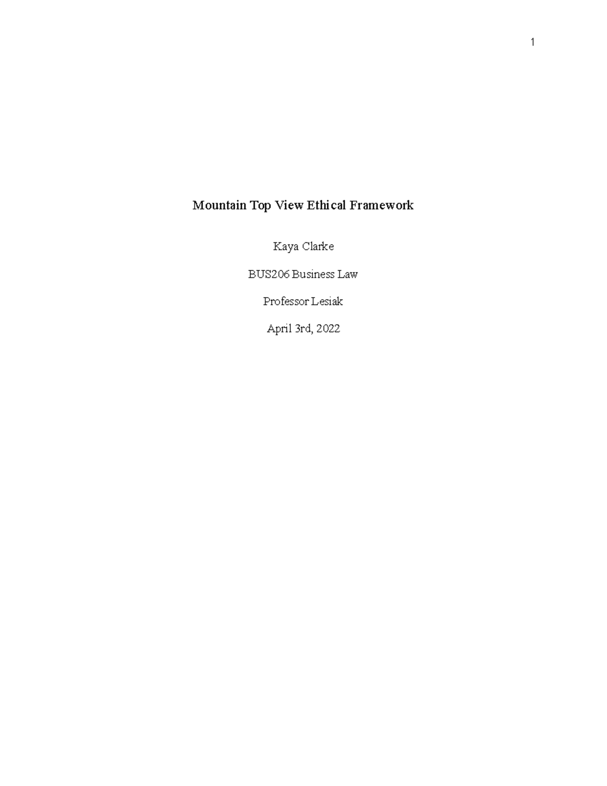 Framwork Ethical Test - Ethics test outline and what to put in it. - 1 ...