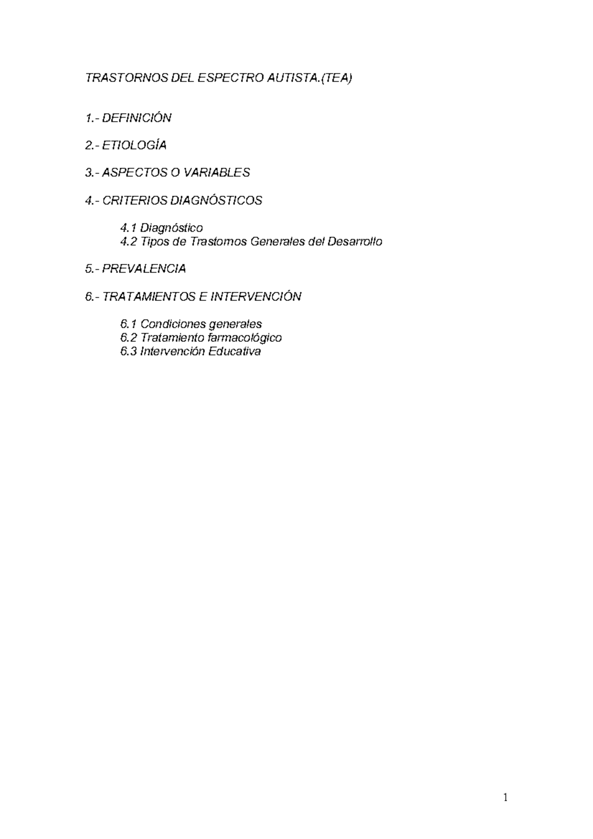 Introducción TEA - TRASTORNOS DEL ESPECTRO AUTISTA.(TEA) 1.- DEFINICIÓN ...