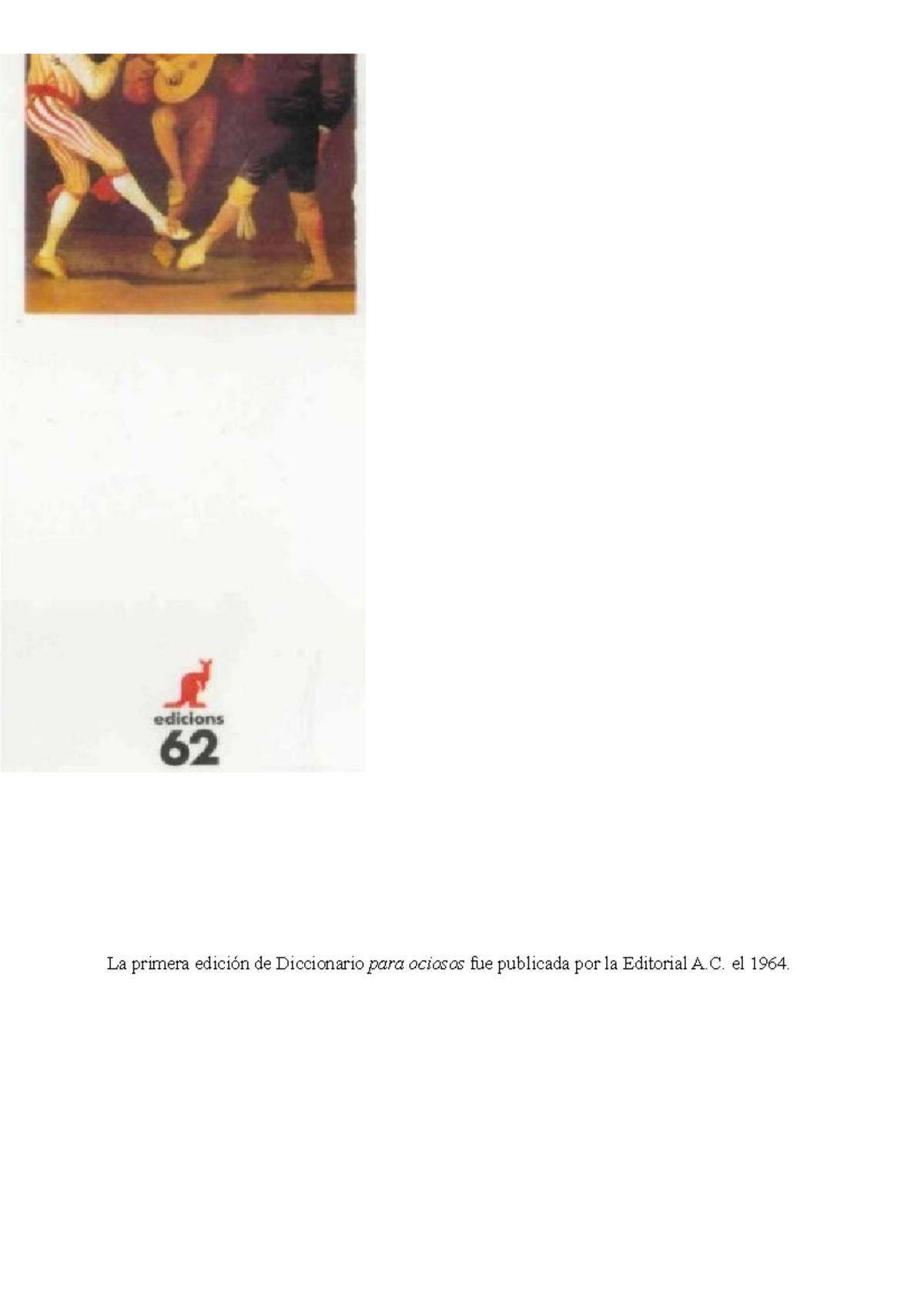 Joan Fuster - Diccionari per a ociosos (1964) saltc - La primera ...